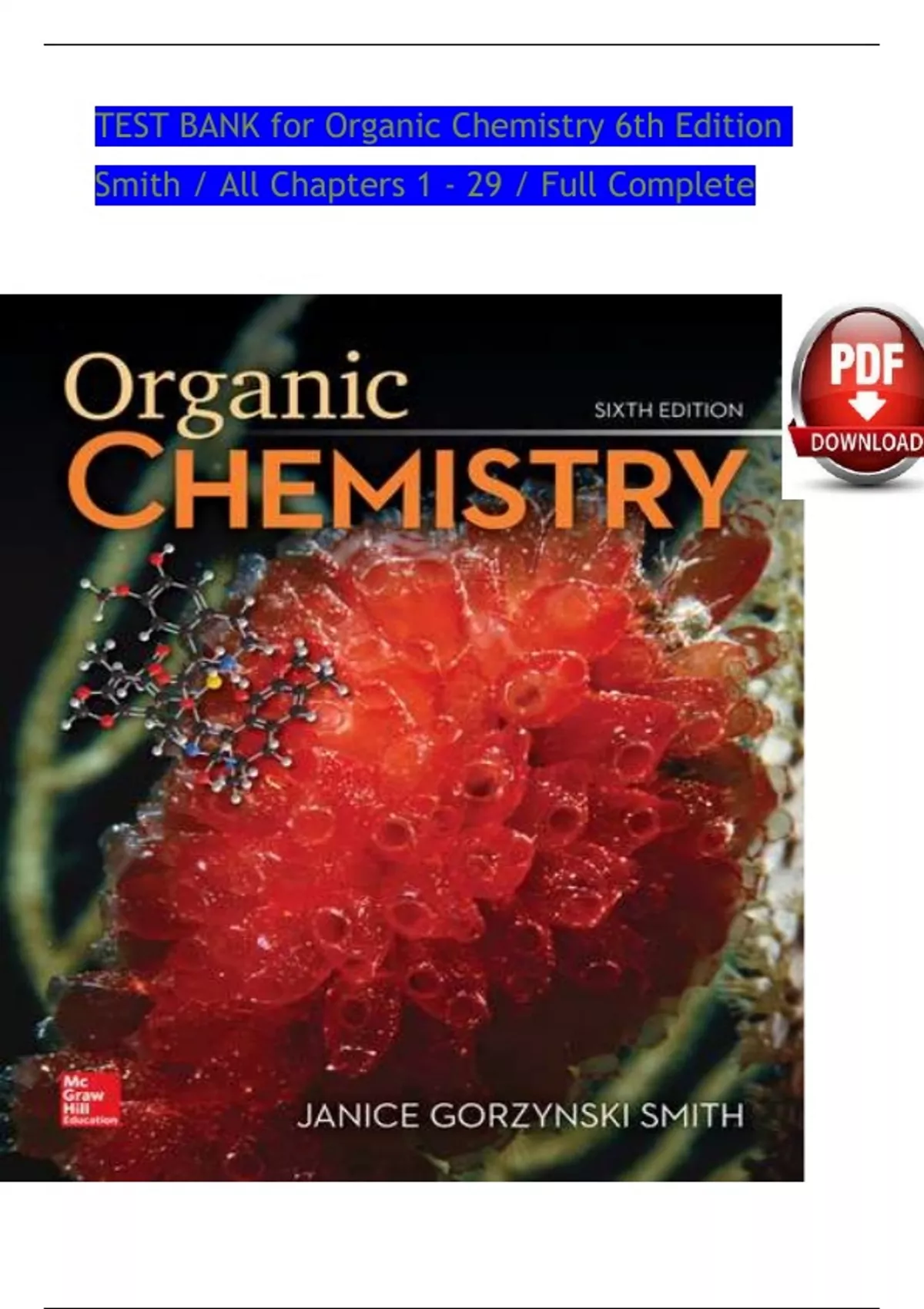 TEST BANK for Organic Chemistry 6th Edition Smith / All Chapters 1 - 29 ...