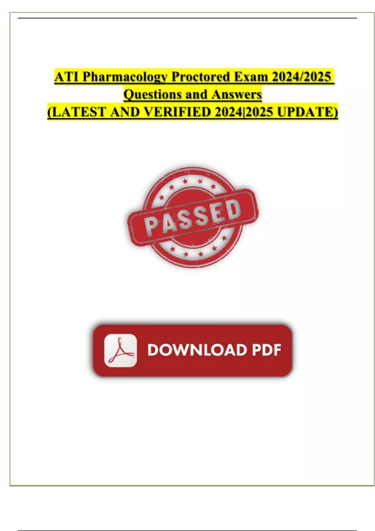 ATI Pharmacology Proctored Exam 2024 | 2025 – Questions and Verified ...