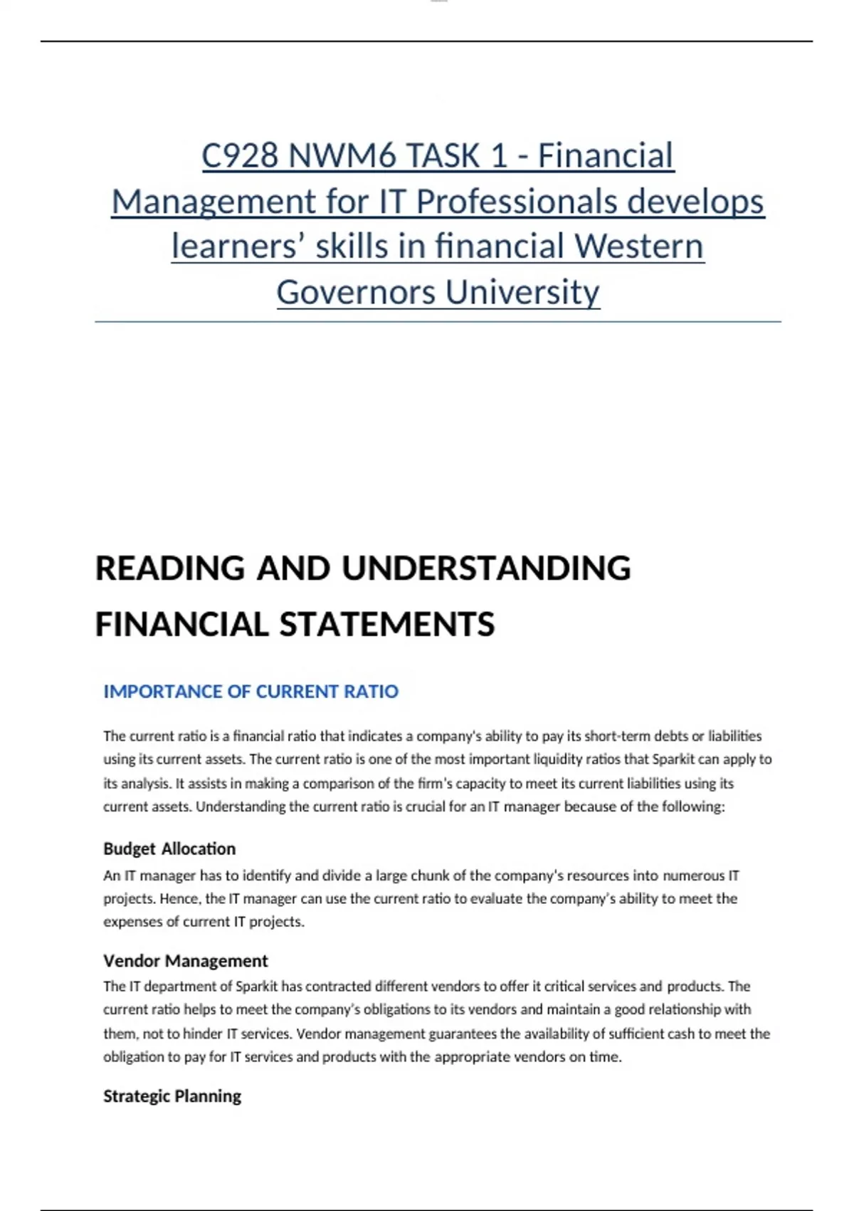 C928 NWM6 TASK 1 - Financial Management for IT Professionals develops learners’ skills in ...