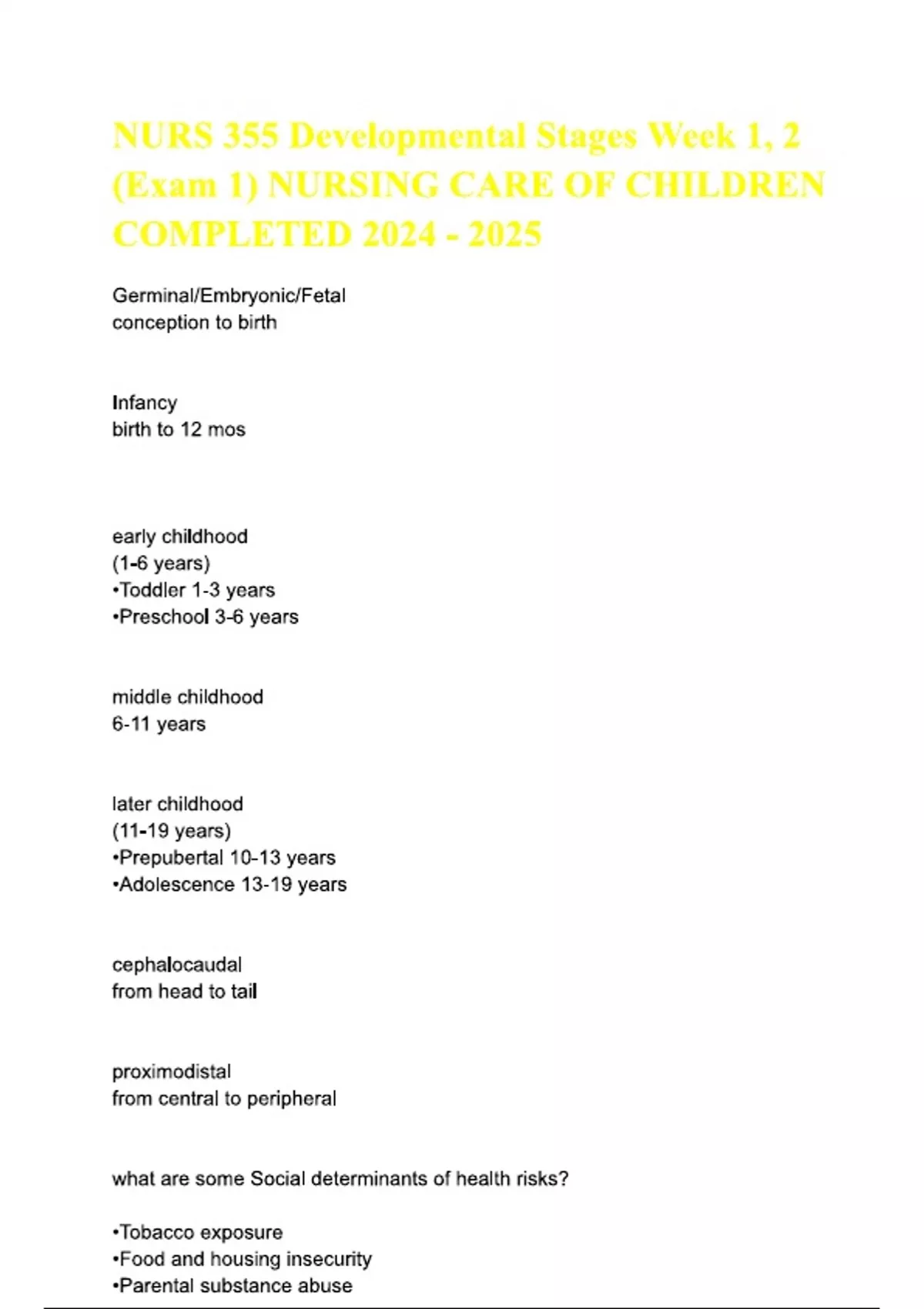 NURS 355 Developmental Stages Week 1, 2 (Exam 1) NURSING CARE OF ...