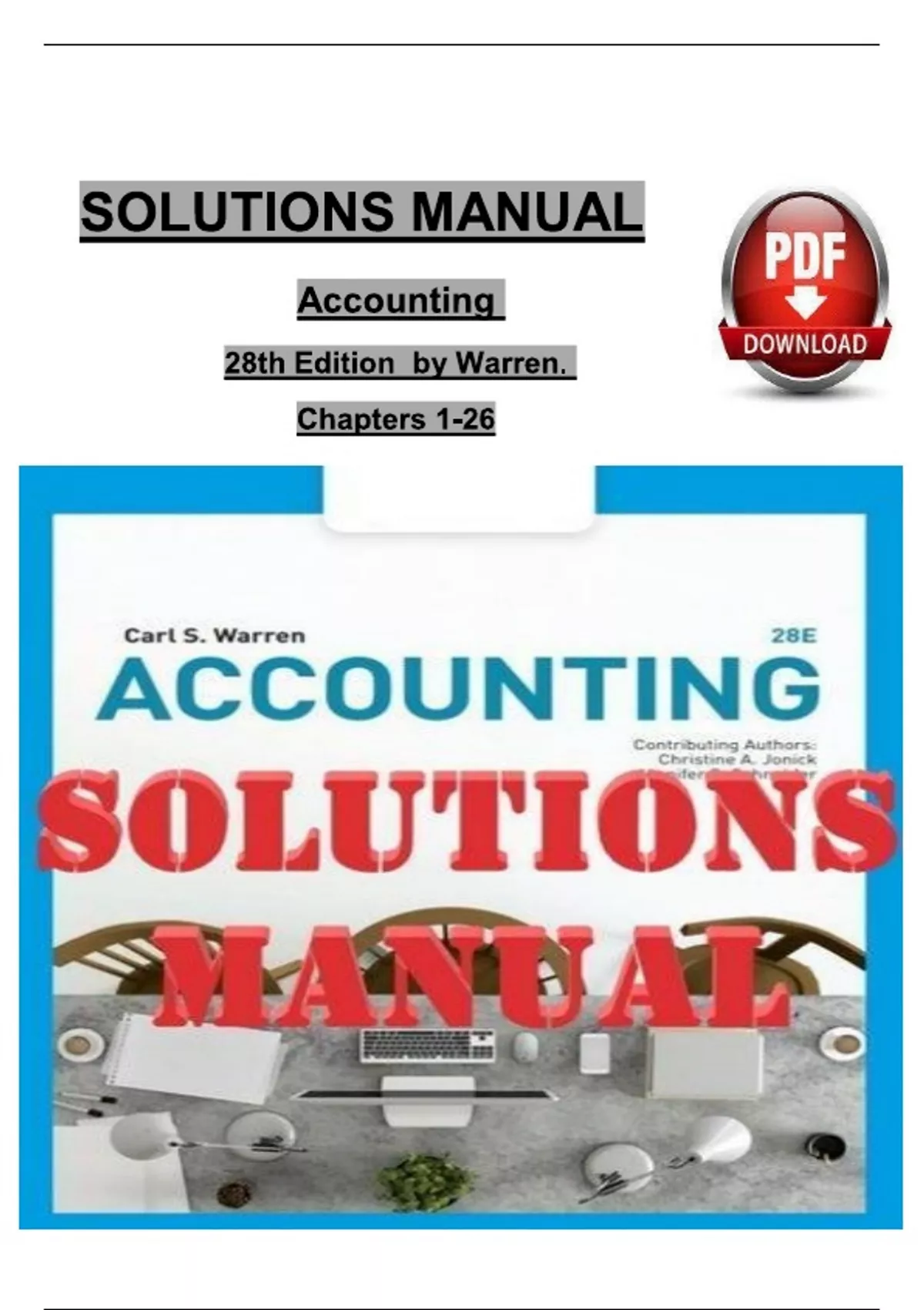 Solution Manual for Accounting 28th Edition (2024) by Carl S. Warren ...