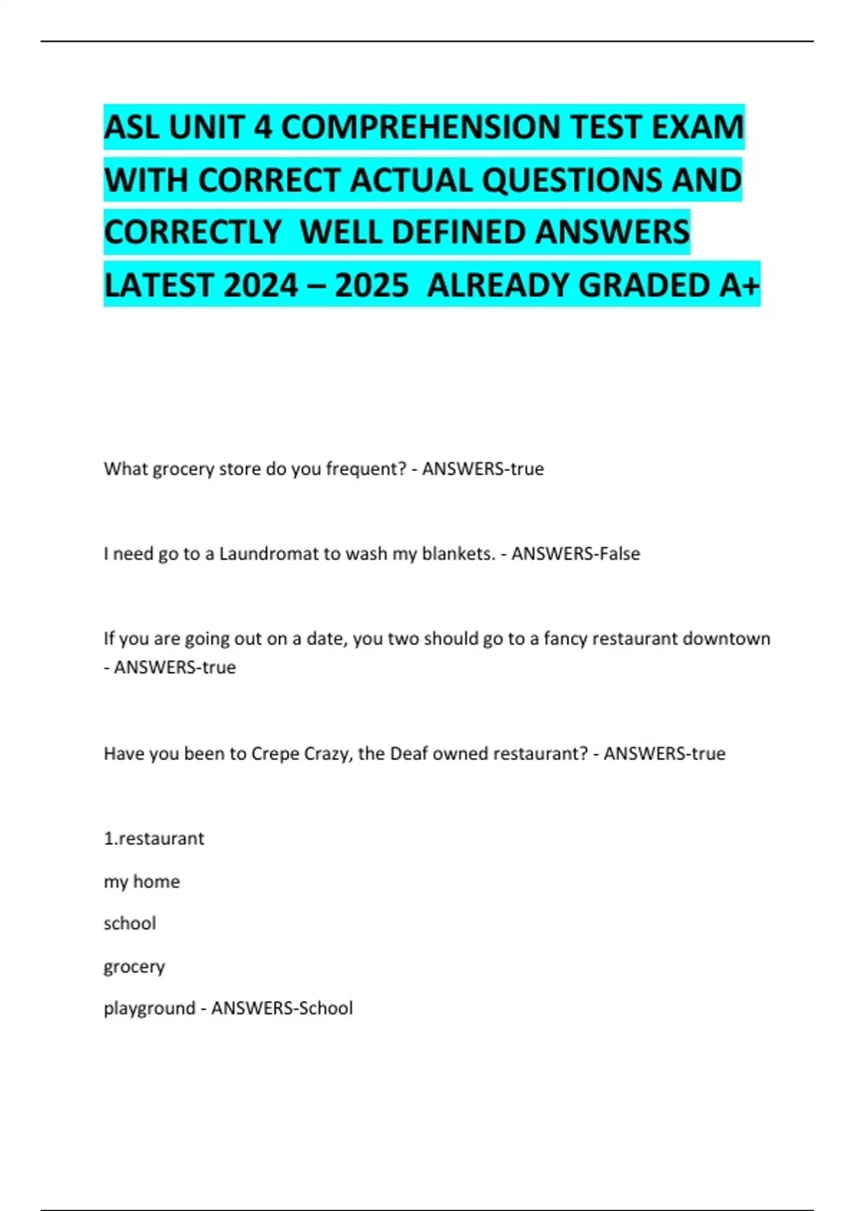 ASL UNIT 4 COMPREHENSION TEST EXAM WITH CORRECT ACTUAL QUESTIONS AND ...