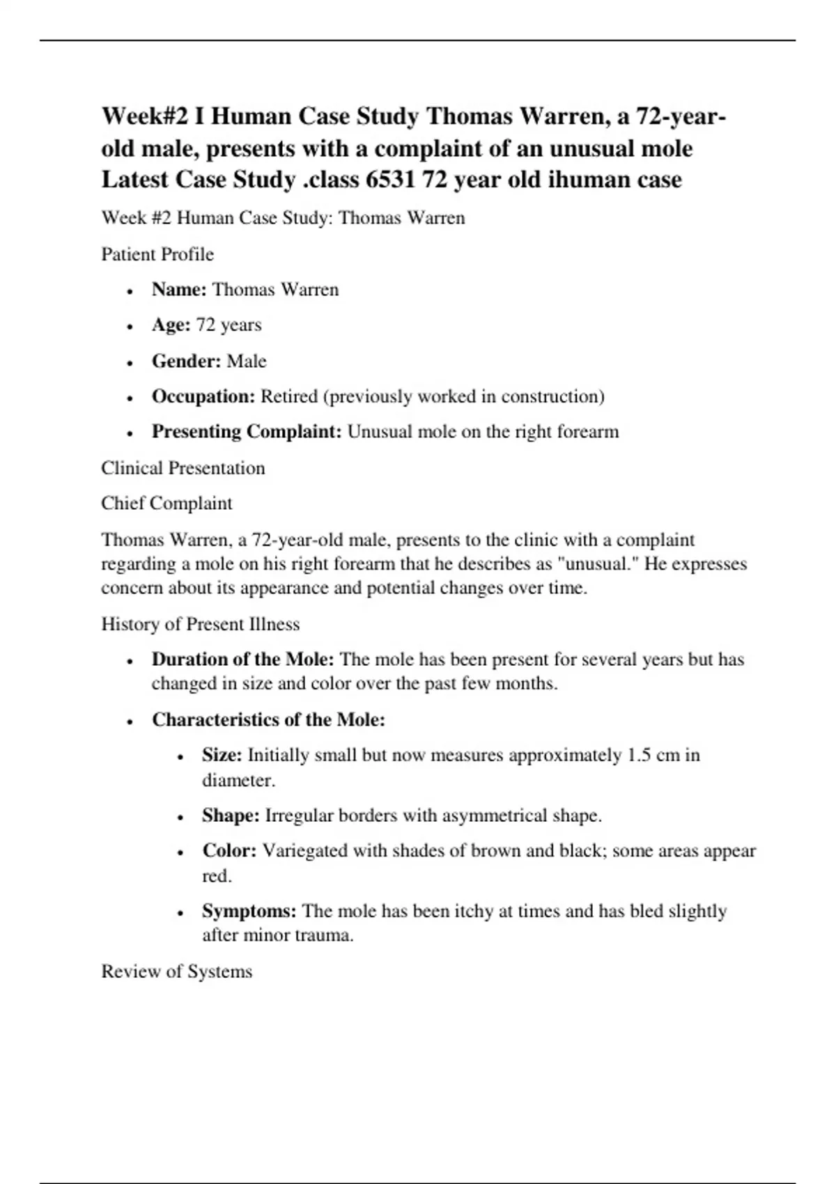 Summary Week#2 I Human Case Study Thomas Warren, a 72-year-old male, presents with a complaint ...