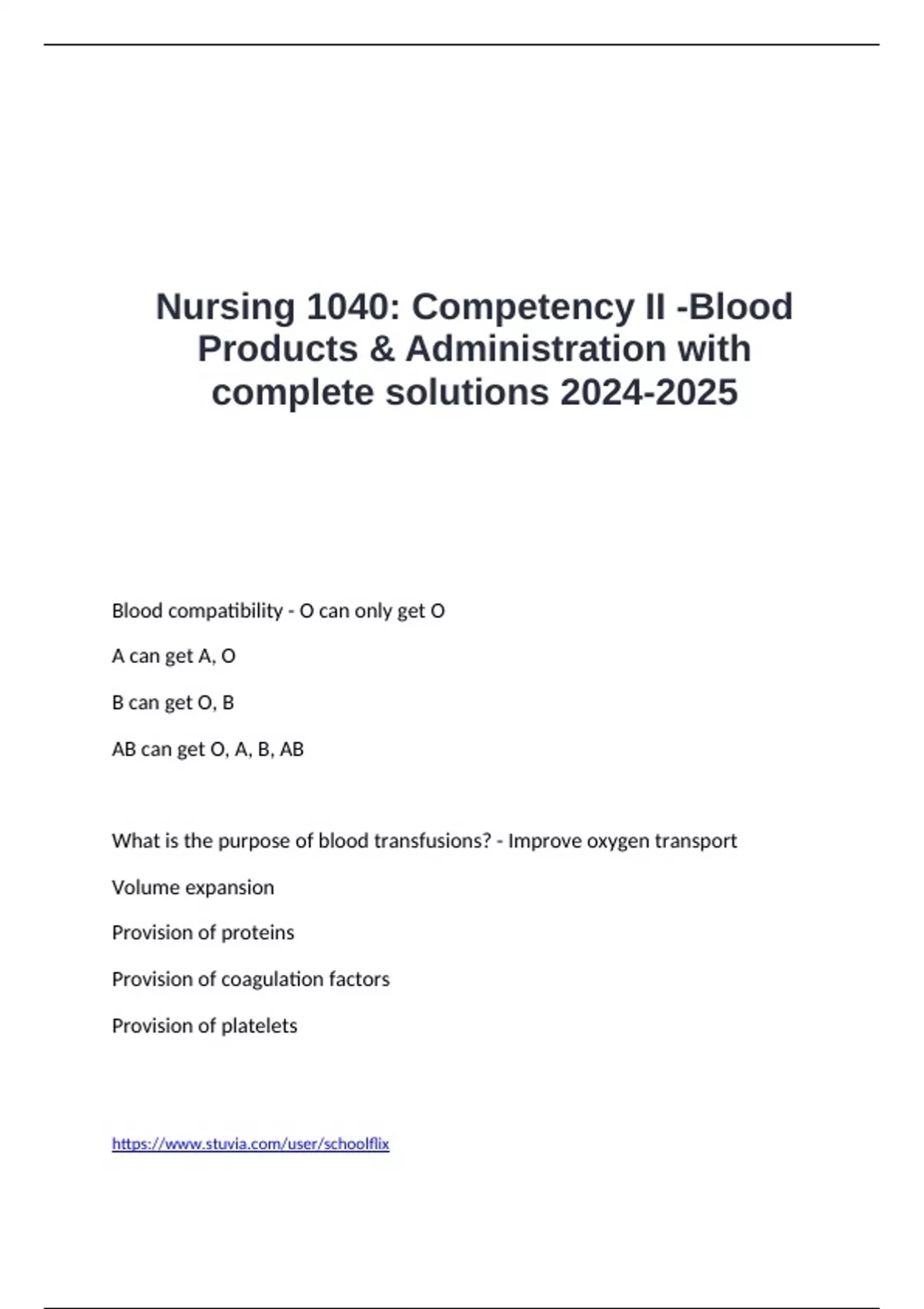 Nursing 1040 Competency II -Blood Products & Administration with ...