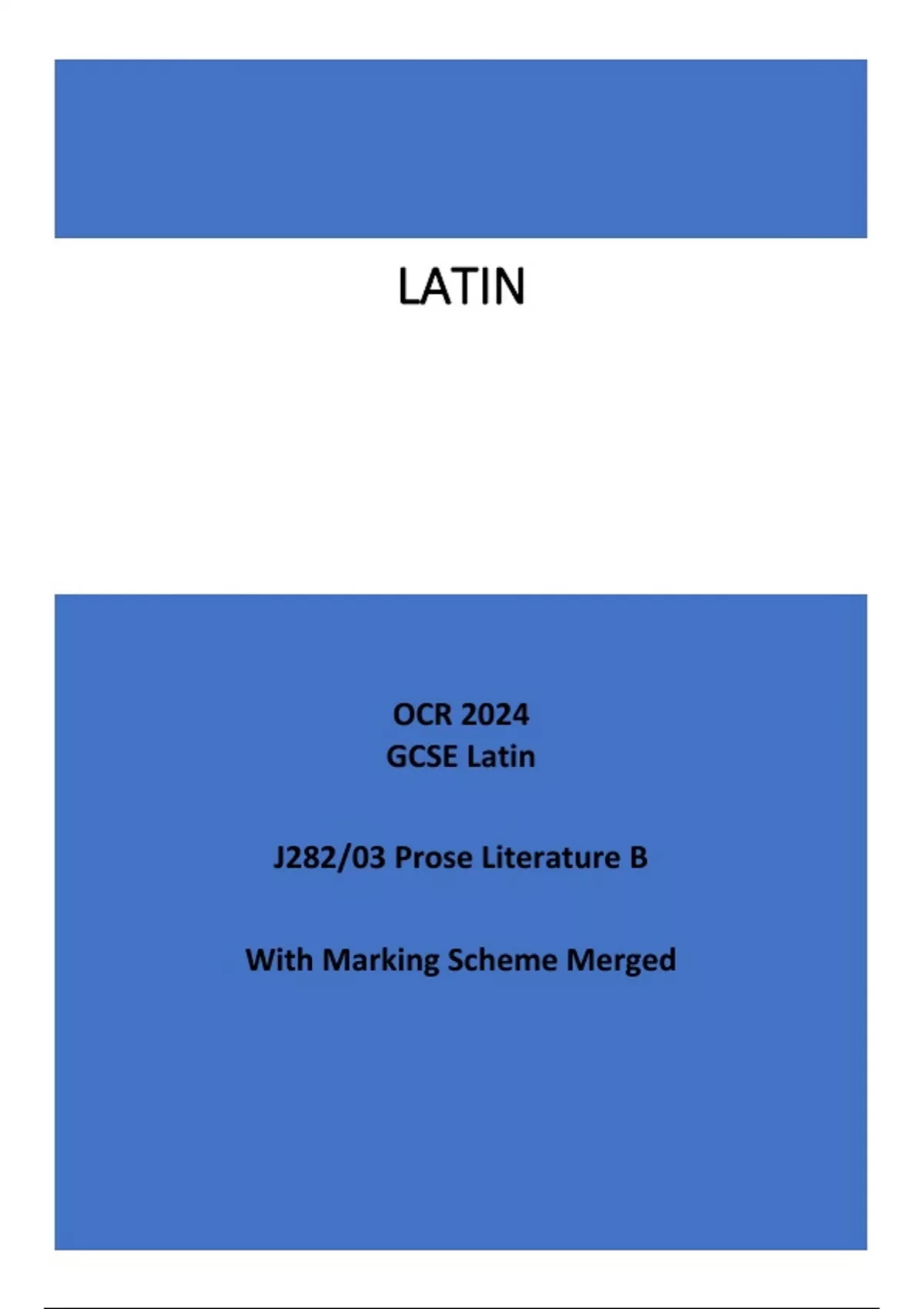 OCR 2024 GCSE Latin J282/03 Prose Literature B With Marking Scheme Merged - OCR 2024 GCSE Latin ...