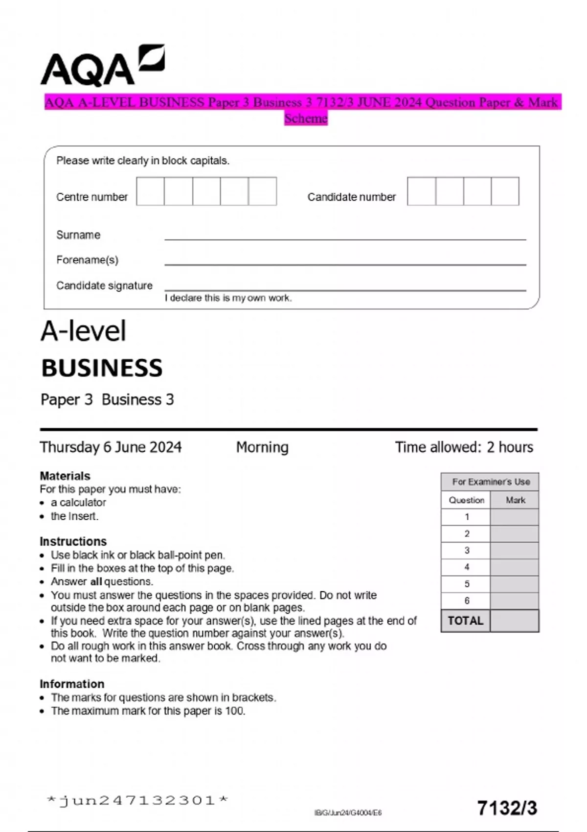 AQA A-LEVEL BUSINESS Paper 3 Business 3 7132/3 JUNE 2024 Question Paper ...