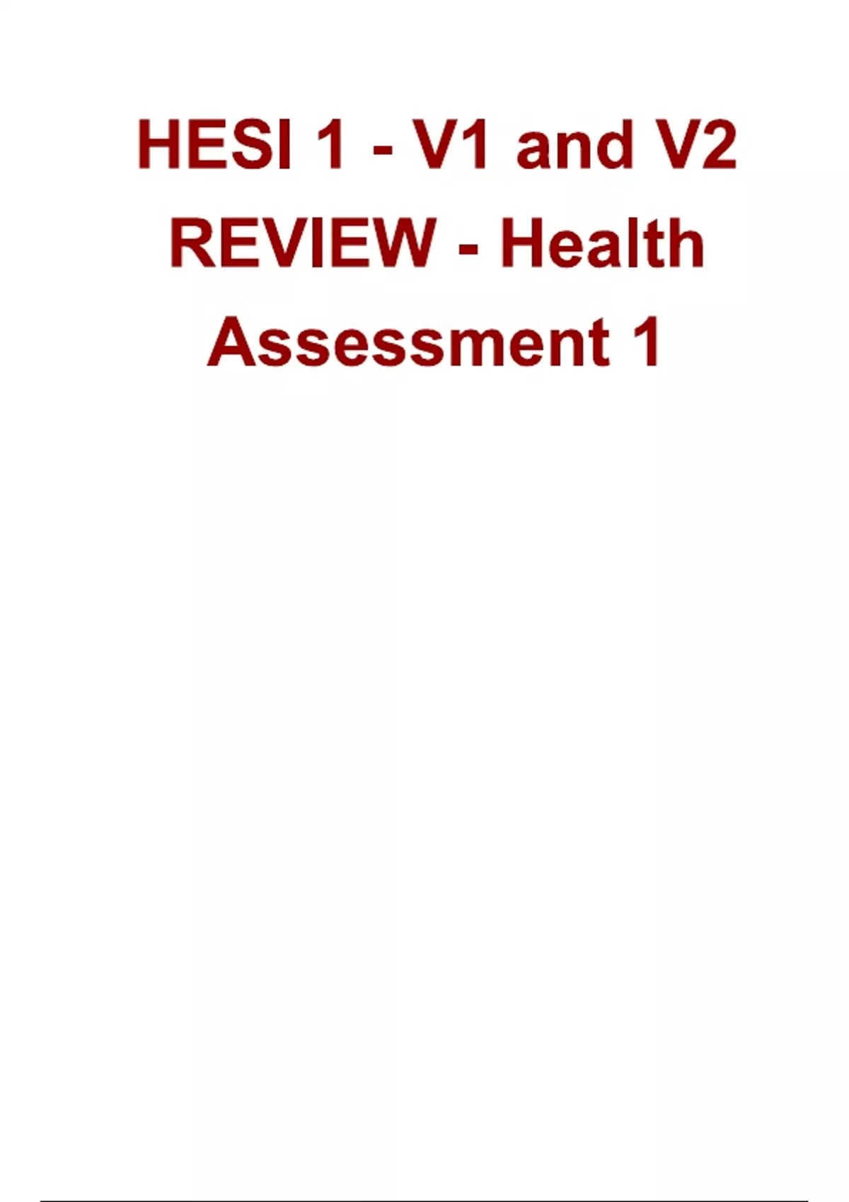 HESI 1 - V1 and V2 REVIEW - Health Assessment 1 Exam (Latest Update ...