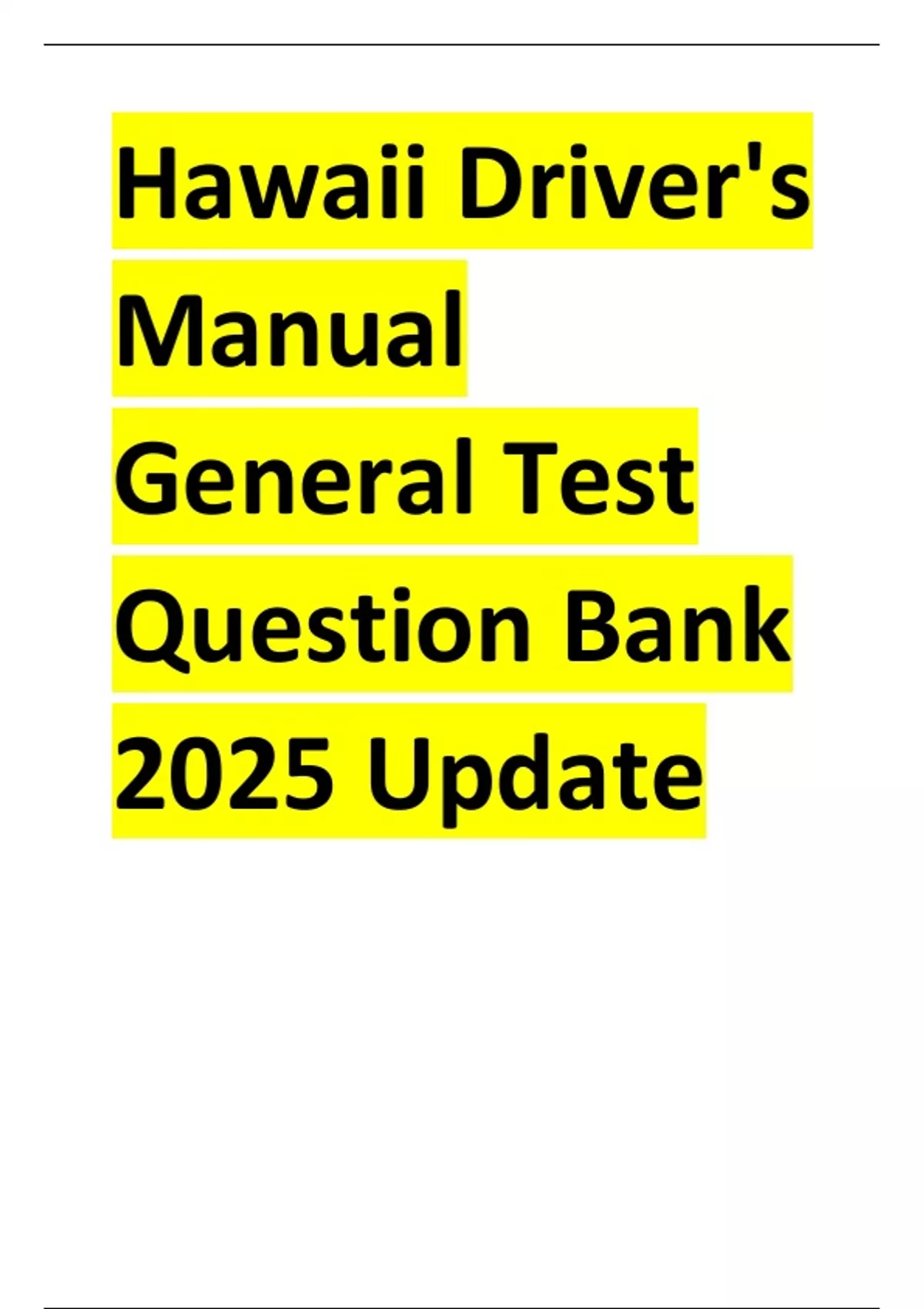 Hawaii Driver's Manual General Test Question Bank 2025 Update - Hawaii ...