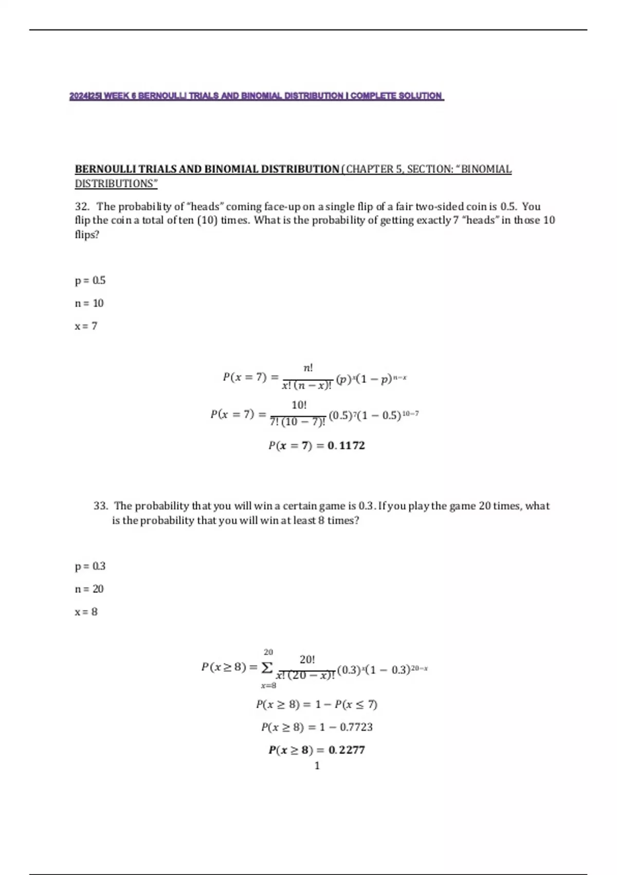 2024|25| WEEK 6 BERNOULLI TRIALS AND BINOMIAL DISTRIBUTION | COMPLETE SOLUTION - Nursing ...