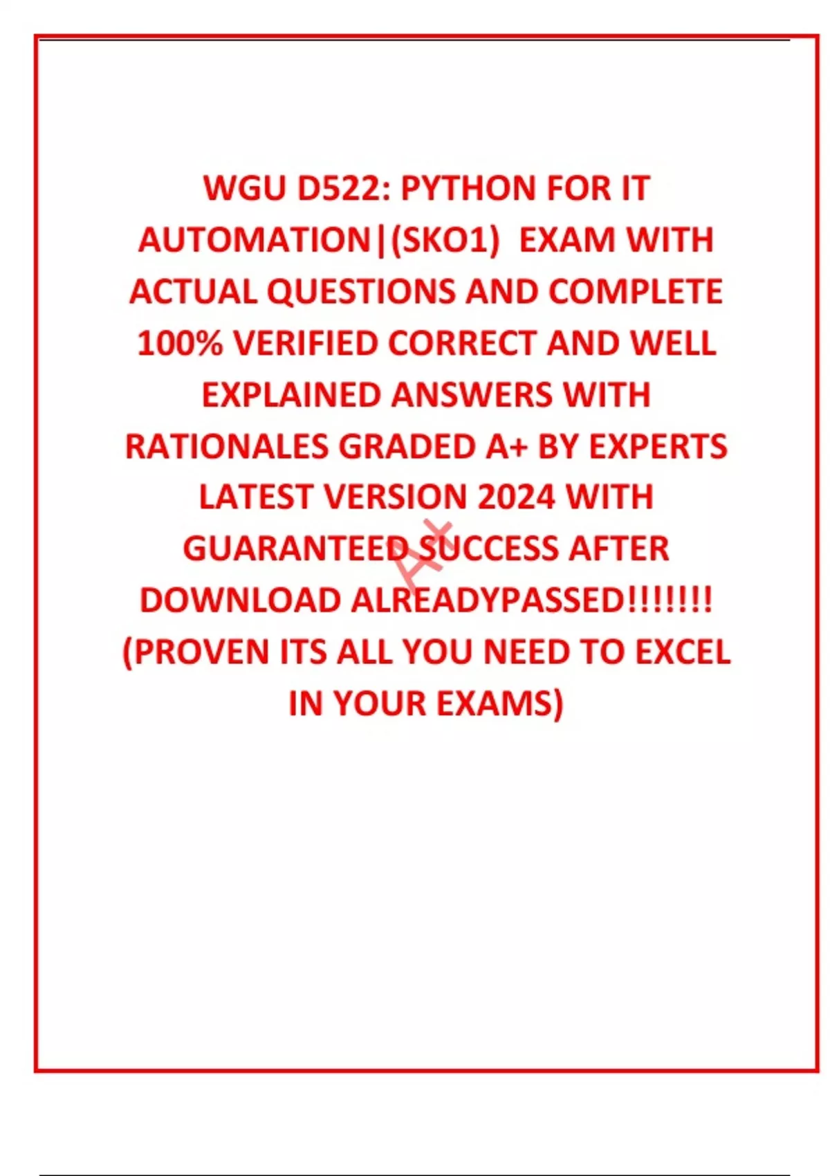 WGU D522: PYTHON FOR IT AUTOMATION|(SKO1) EXAM WITH ACTUAL QUESTIONS AND COMPLETE 100% VERIFIED ...
