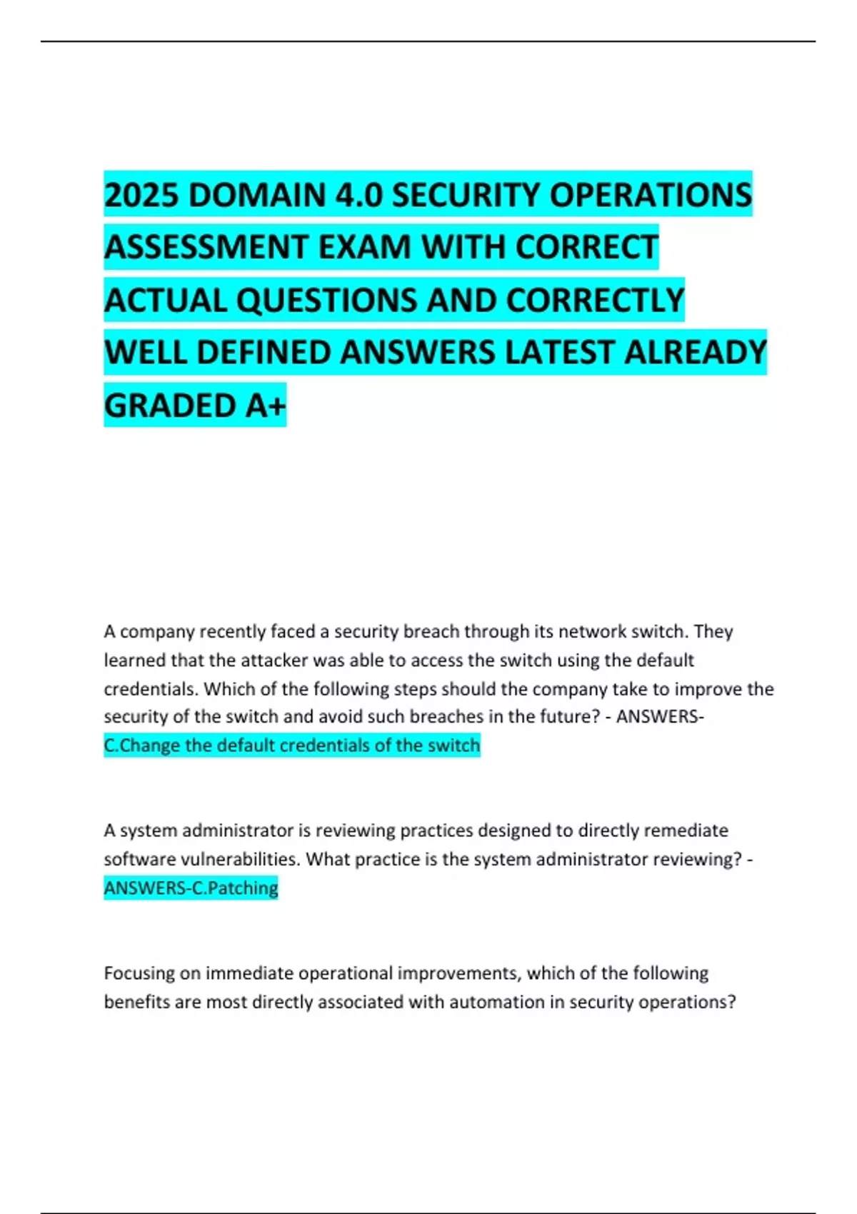 2025 DOMAIN 4.0 SECURITY OPERATIONS ASSESSMENT EXAM WITH CORRECT ACTUAL ...