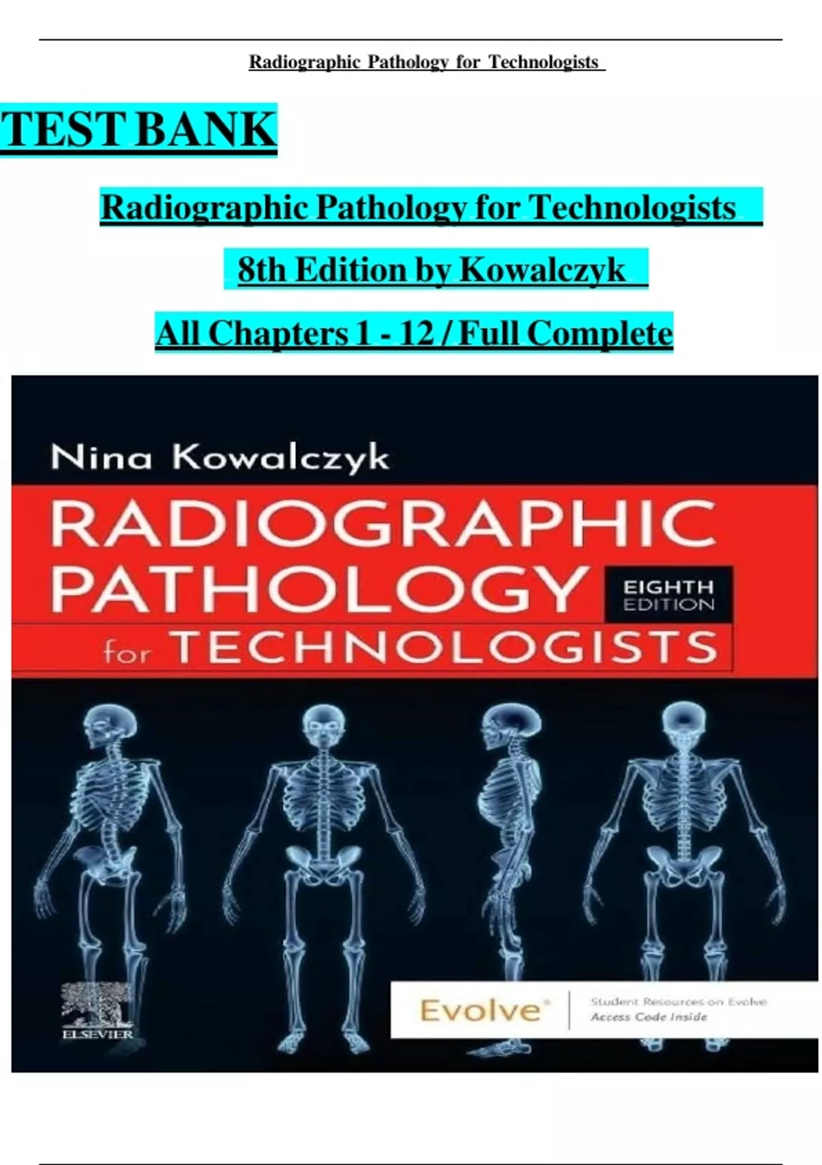 TEST BANK Radiographic Pathology for Technologists 8th Edition by ...