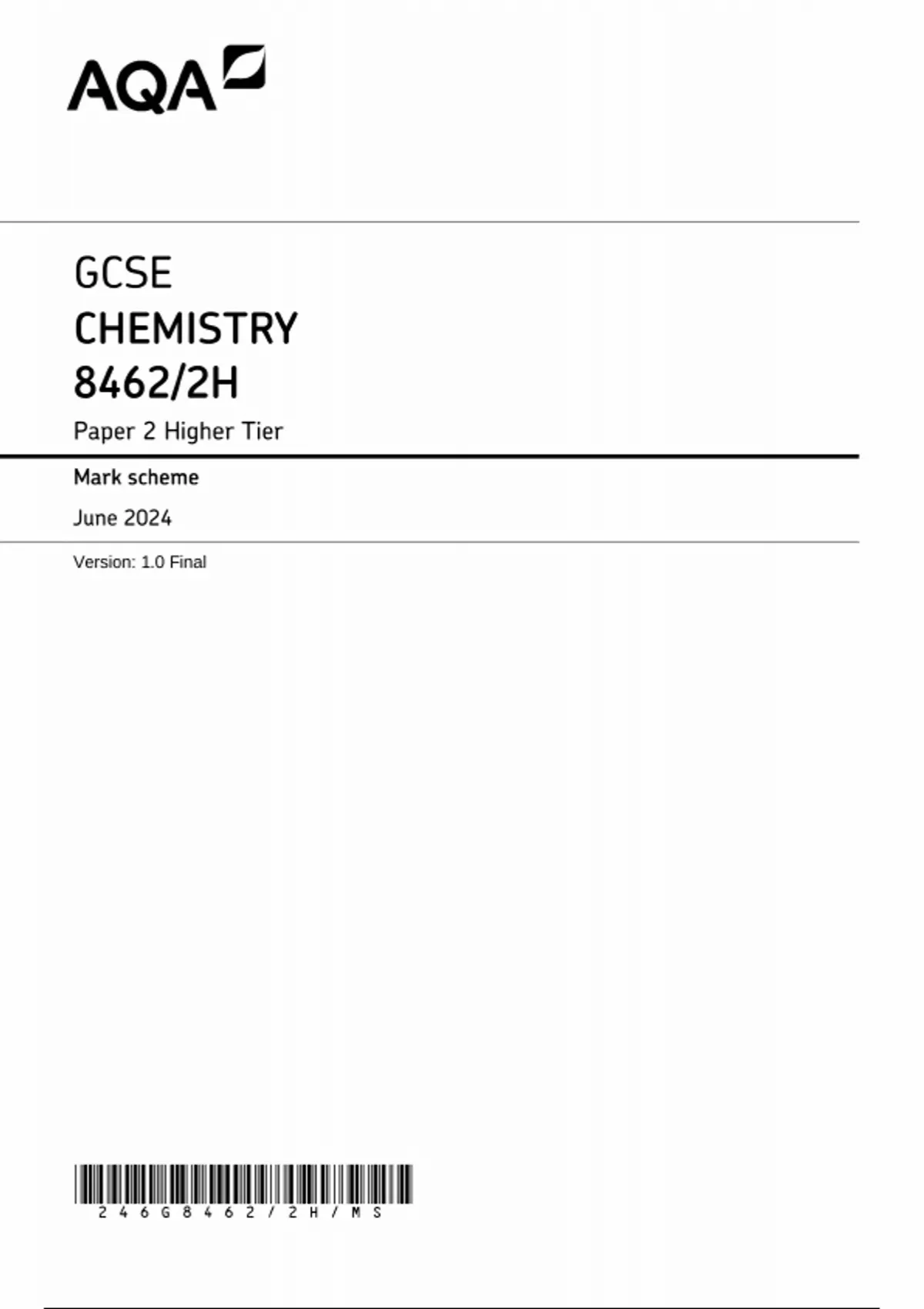AQA A LEVEL CHEMISTRY PAPER 2 MARKING SCHEME 2024 (8462/2H) - AQA A ...