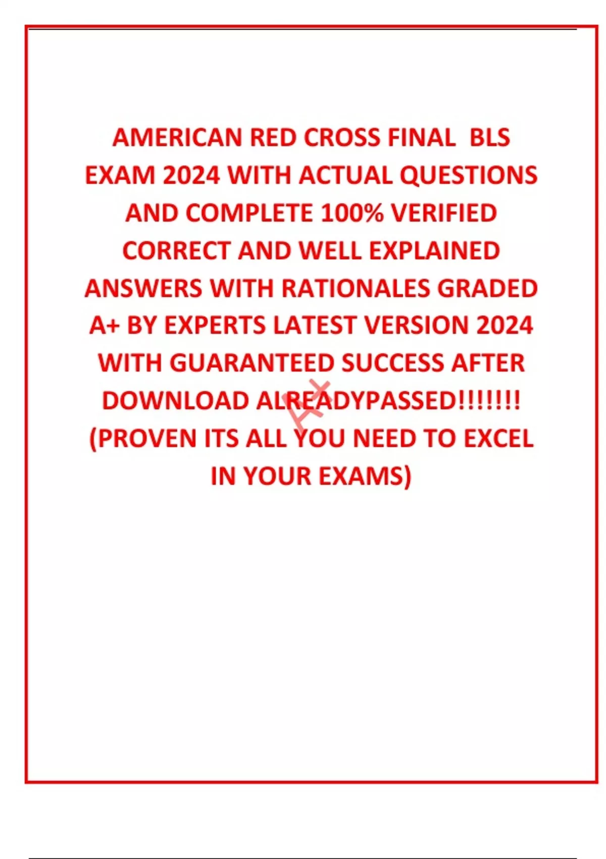 AMERICAN RED CROSS FINAL BLS EXAM 2024 WITH ACTUAL QUESTIONS AND ...