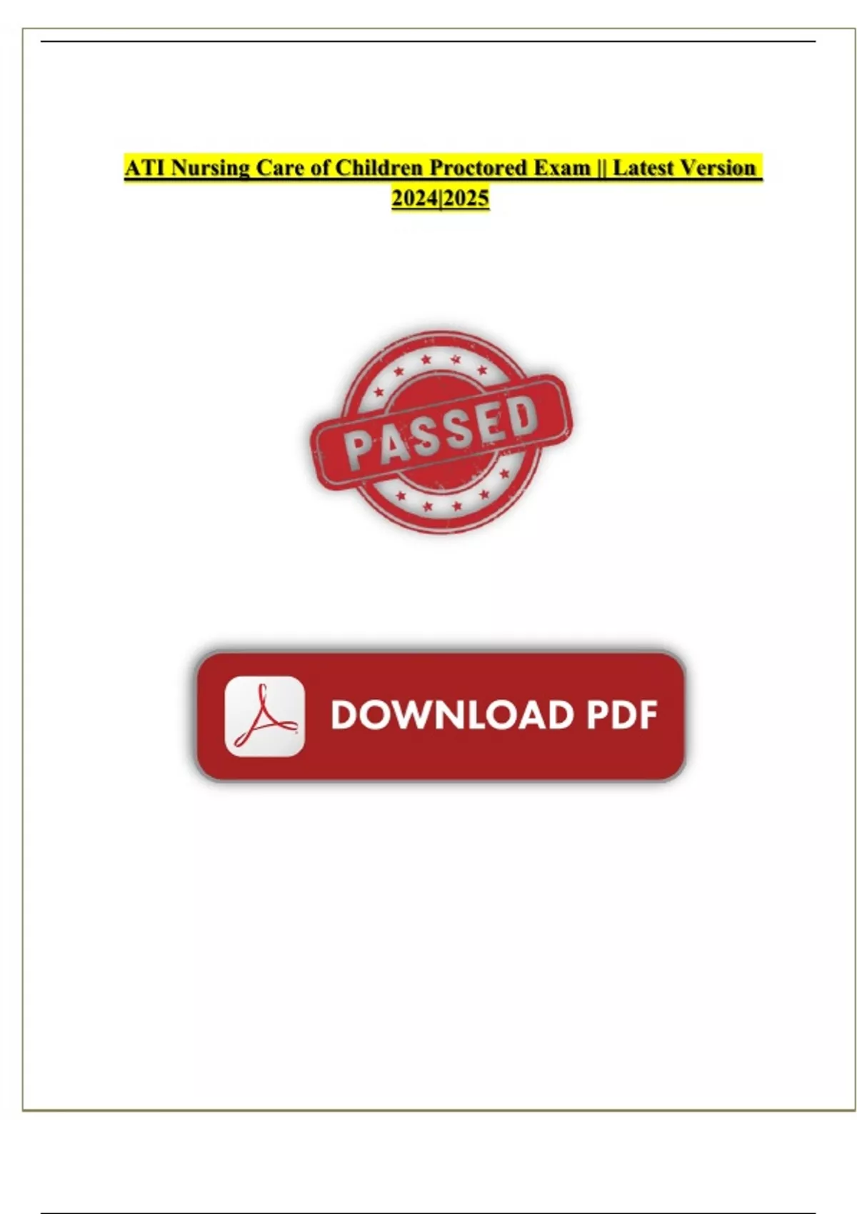 ATI Nursing Care of Children Proctored Exam – Latest Version 2024 ...