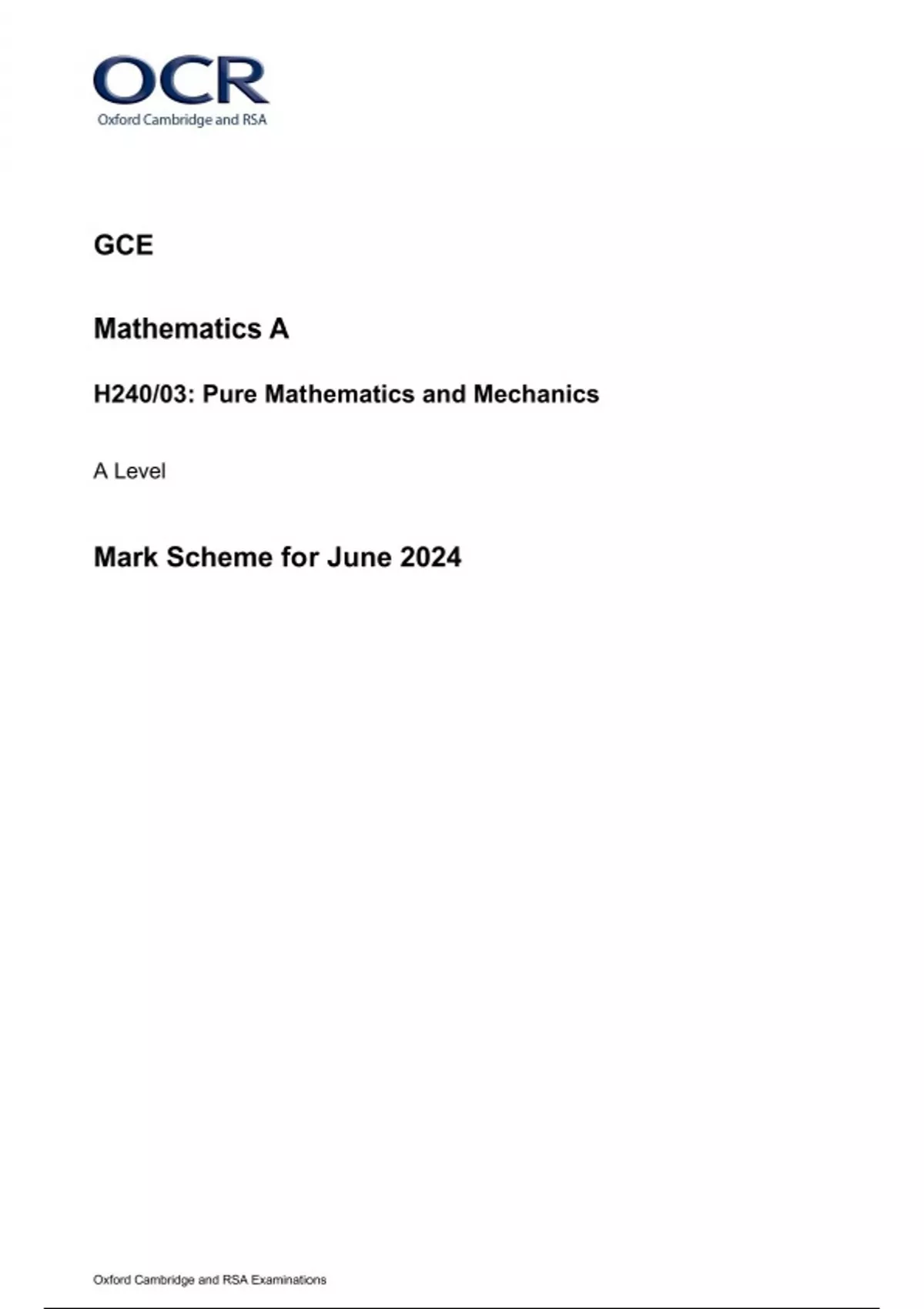 OCR A Level Mathematics A H240/03 JUNE 2024 QUESTION PAPER AND MARK ...
