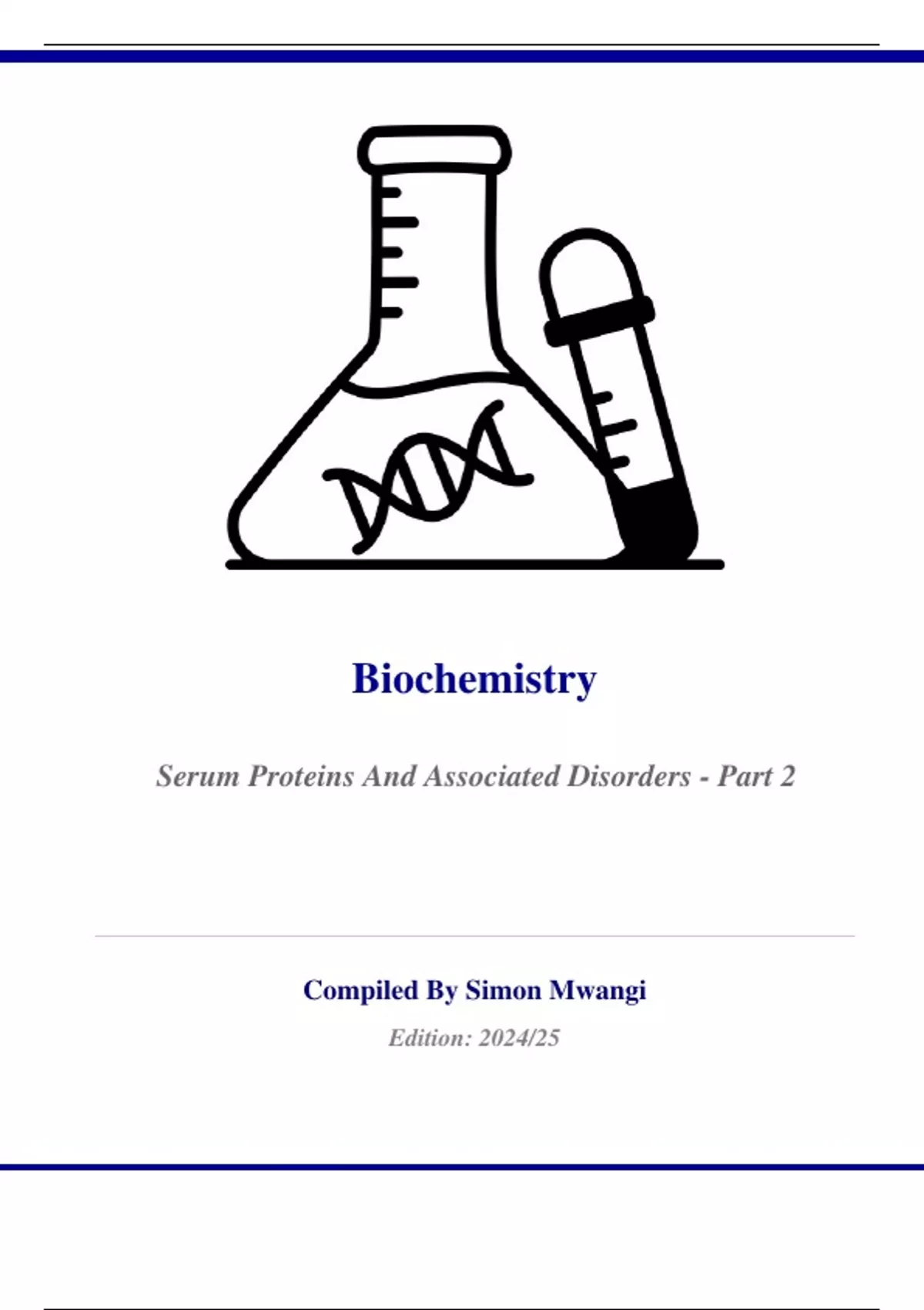 Biochemistry-Serum Proteins and associated disorders - Part 2 ...