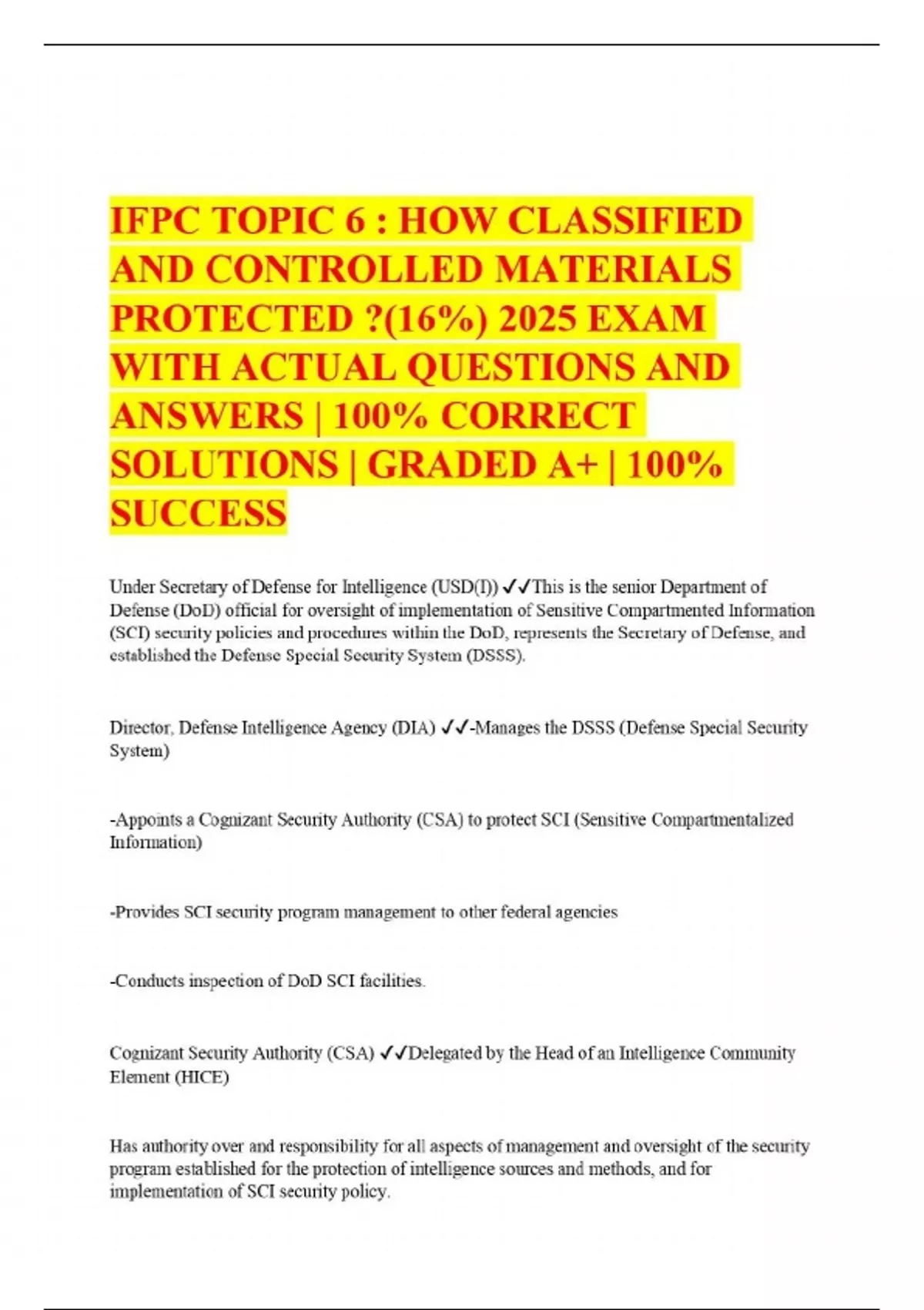 IFPC TOPIC 6 : HOW CLASSIFIED AND CONTROLLED MATERIALS PROTECTED ?(16%) 2025 EXAM WITH ACTUAL ...