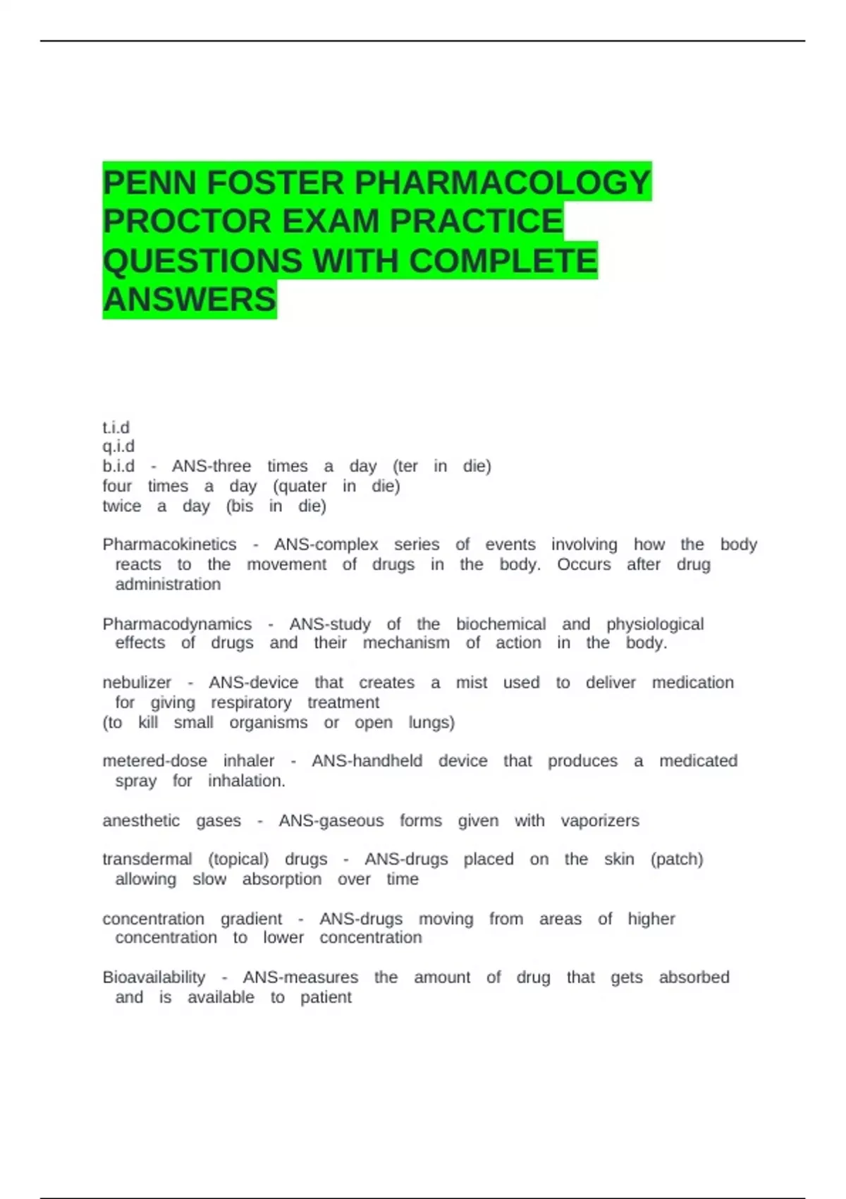 PENN FOSTER PHARMACOLOGY PROCTOR EXAM PRACTICE QUESTIONS WITH COMPLETE ...