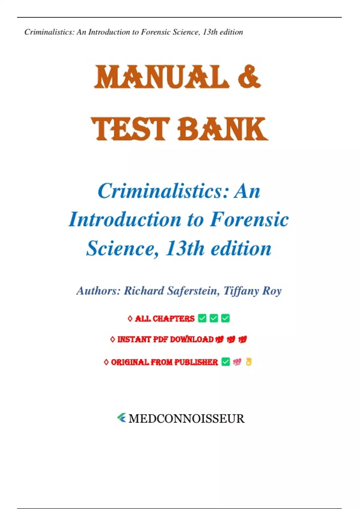 Manual & Test Bank - Criminalistics: An Introduction to Forensic ...