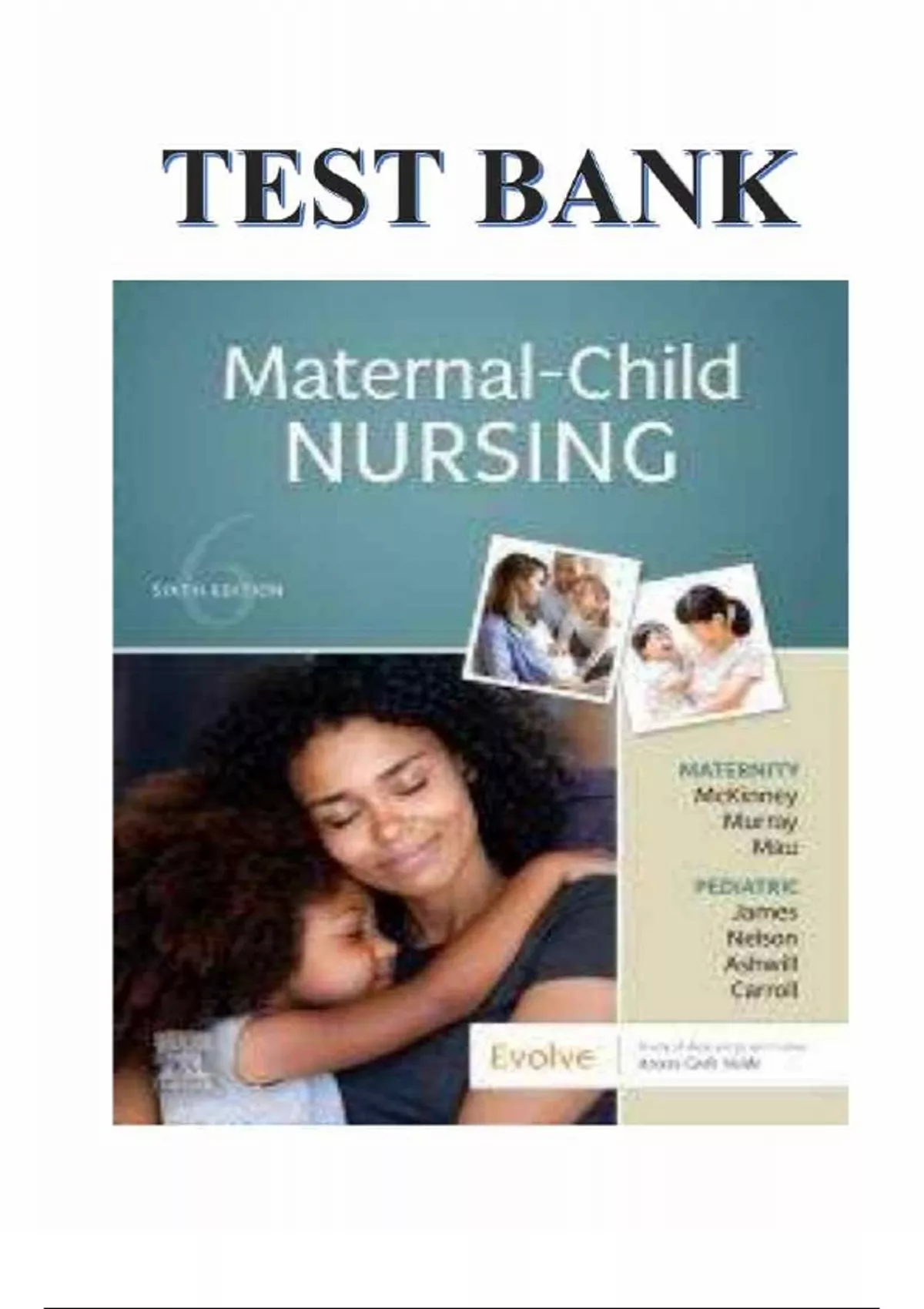 Test Bank - Maternal-Child Nursing 7th Edition by Emily Slone McKinney ...