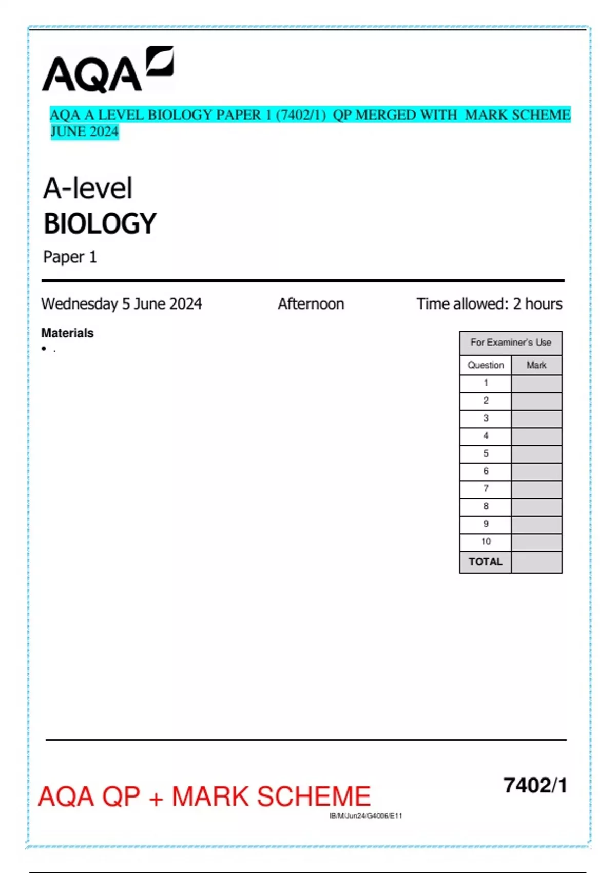 AQA A LEVEL BIOLOGY PAPER 1 (7402/1) QP MERGED WITH MARK SCHEME JUNE ...