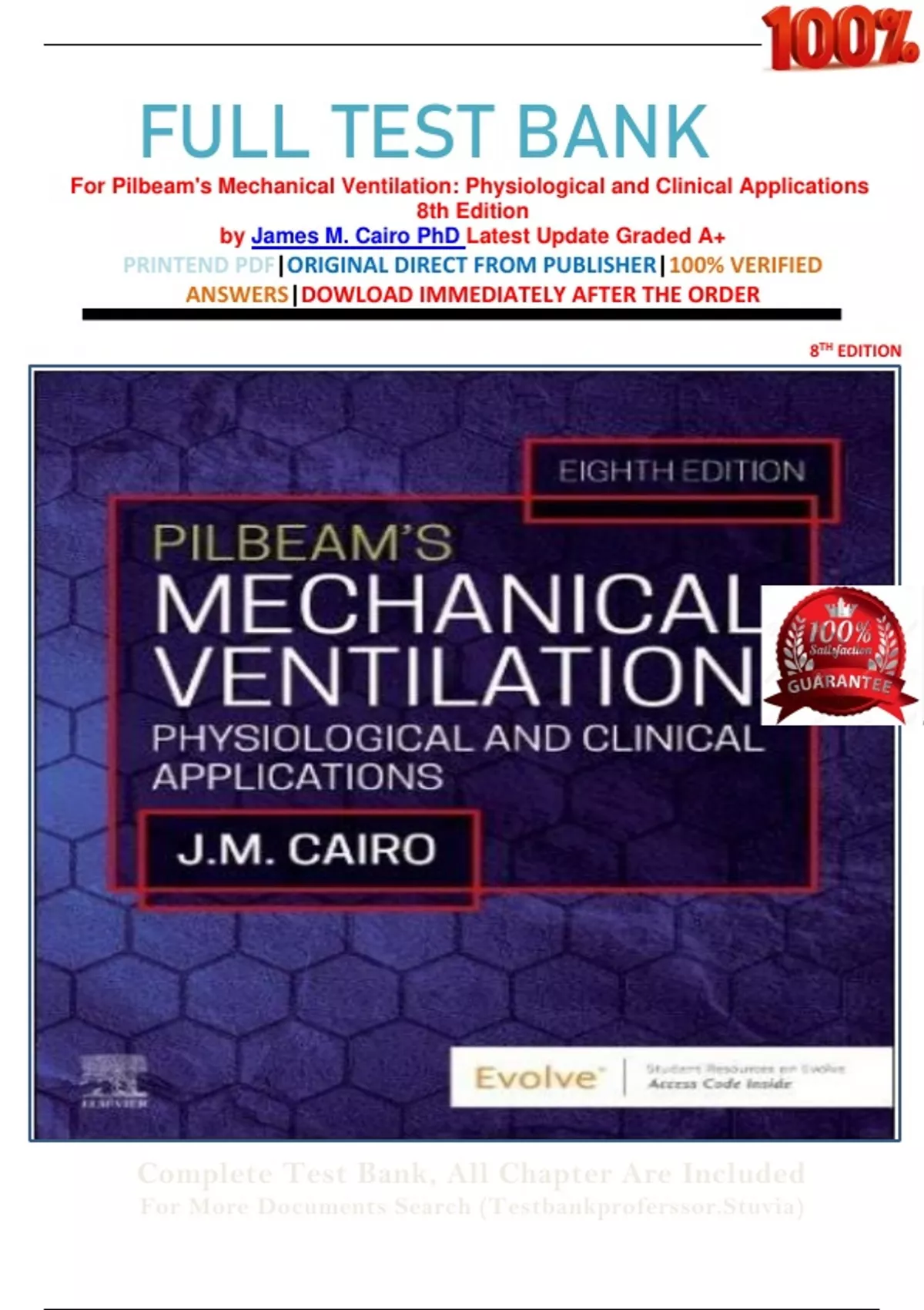 FULL TEST BANK For Pilbeam's Mechanical Ventilation: Physiological and ...