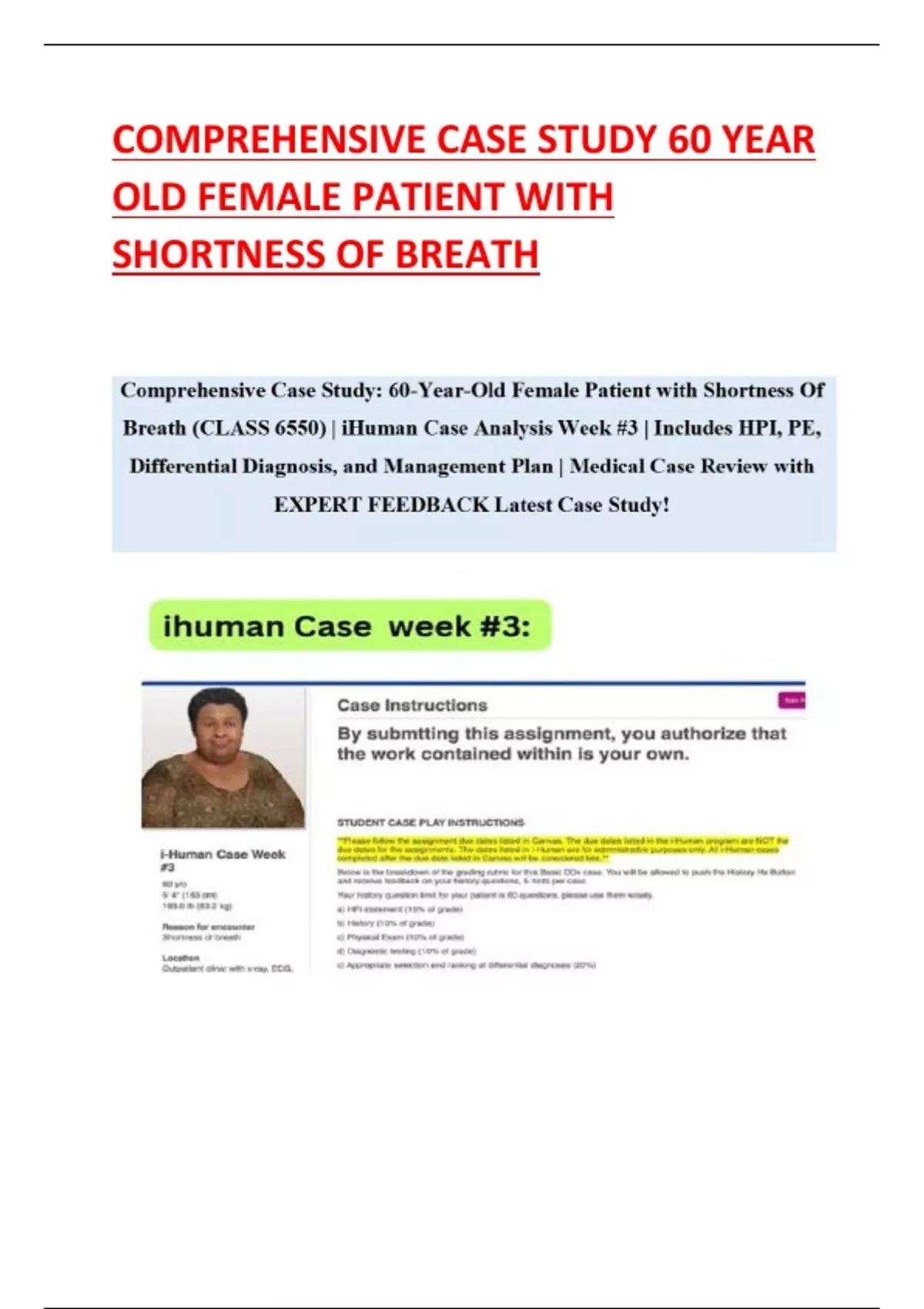 COMPREHENSIVE CASE STUDY 60 YEAR OLD FEMALE PATIENT WITH SHORTNESS OF BREATH - COMPREHENSIVE ...