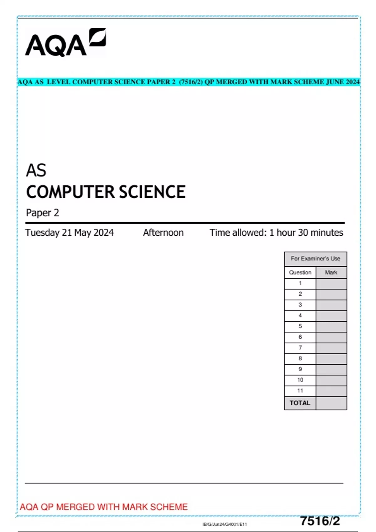AQA AS LEVEL COMPUTER SCIENCE PAPER 2 (7516/2) QP MERGED WITH MARK SCHEME JUNE 2024 - AQA AS ...