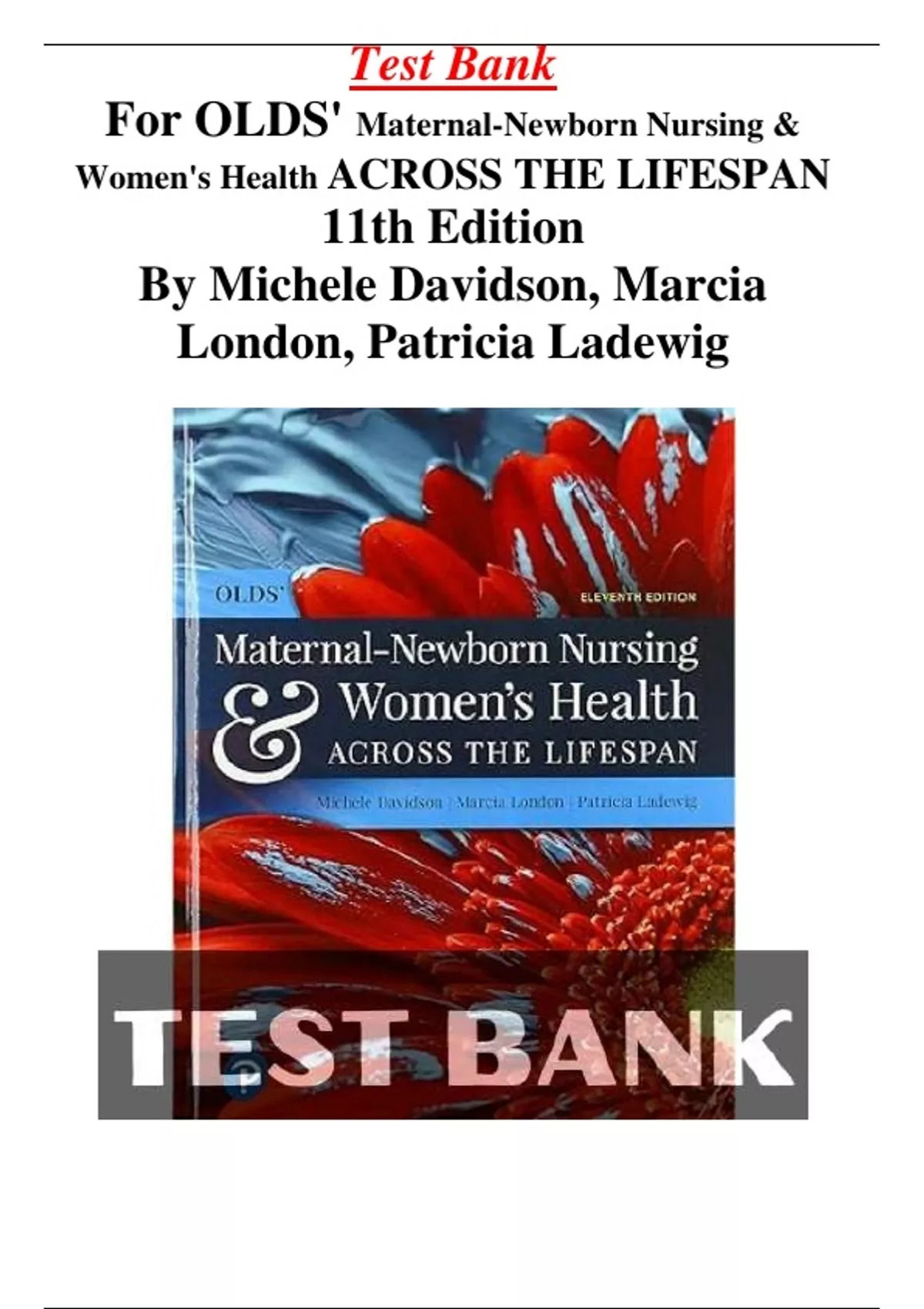 Test Bank for Olds' Maternal-Newborn Nursing & Women's Health Across ...