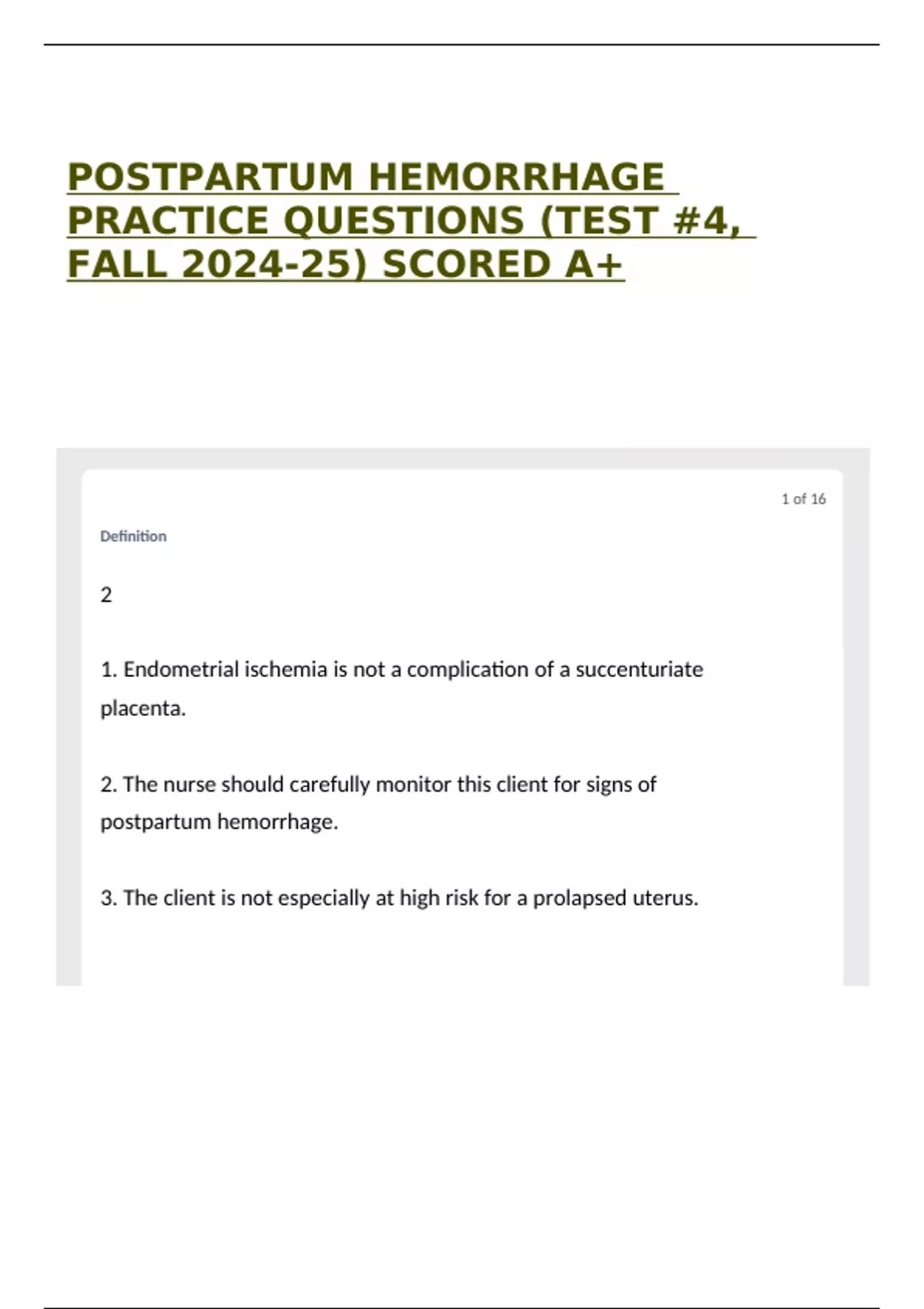 POSTPARTUM HEMORRHAGE PRACTICE QUESTIONS (TEST #4, FALL 2024-25) SCORED ...