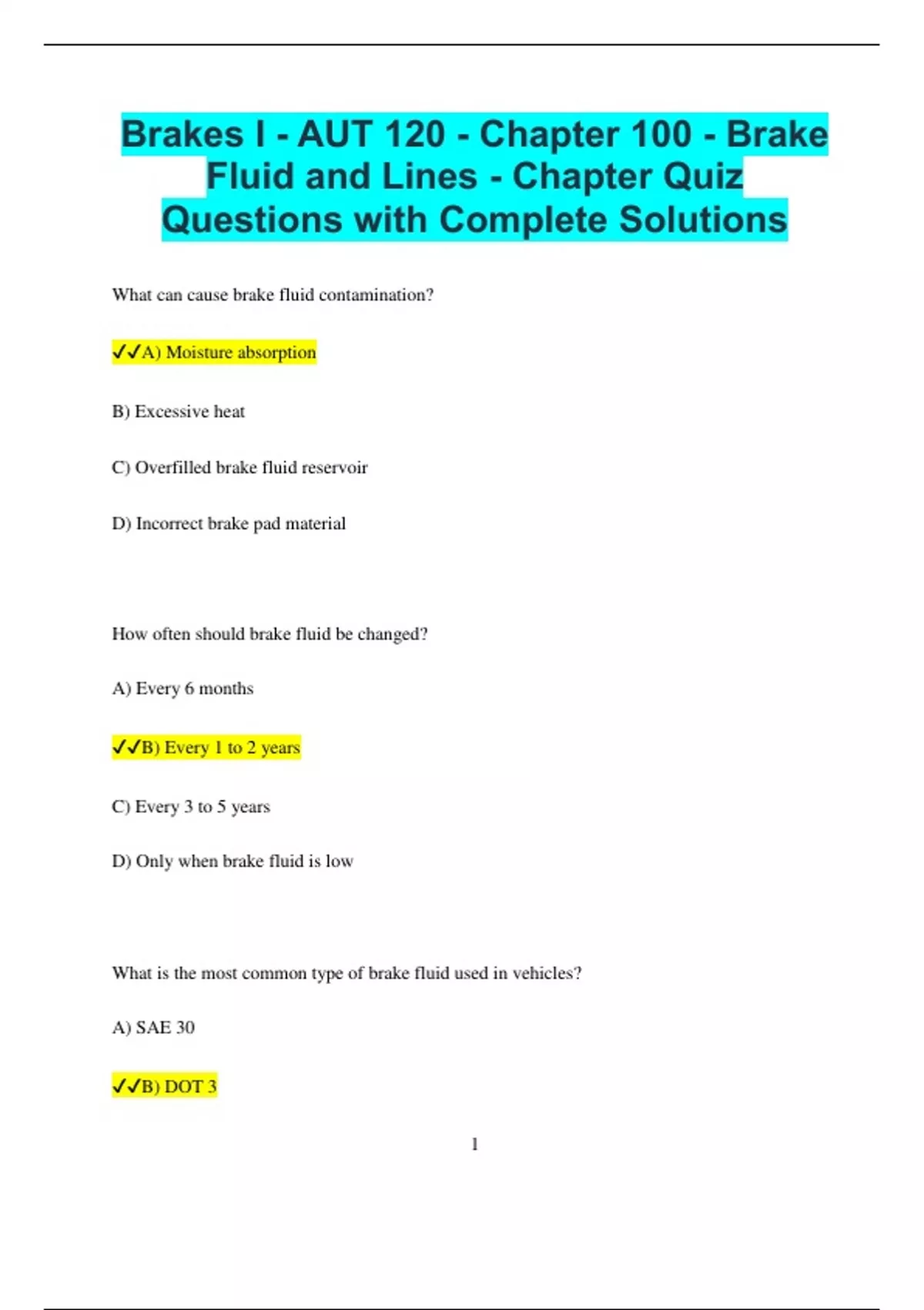 Brakes I - AUT 120 - Chapter 100 - Brake Fluid and Lines - Chapter Quiz Questions with Complete ...