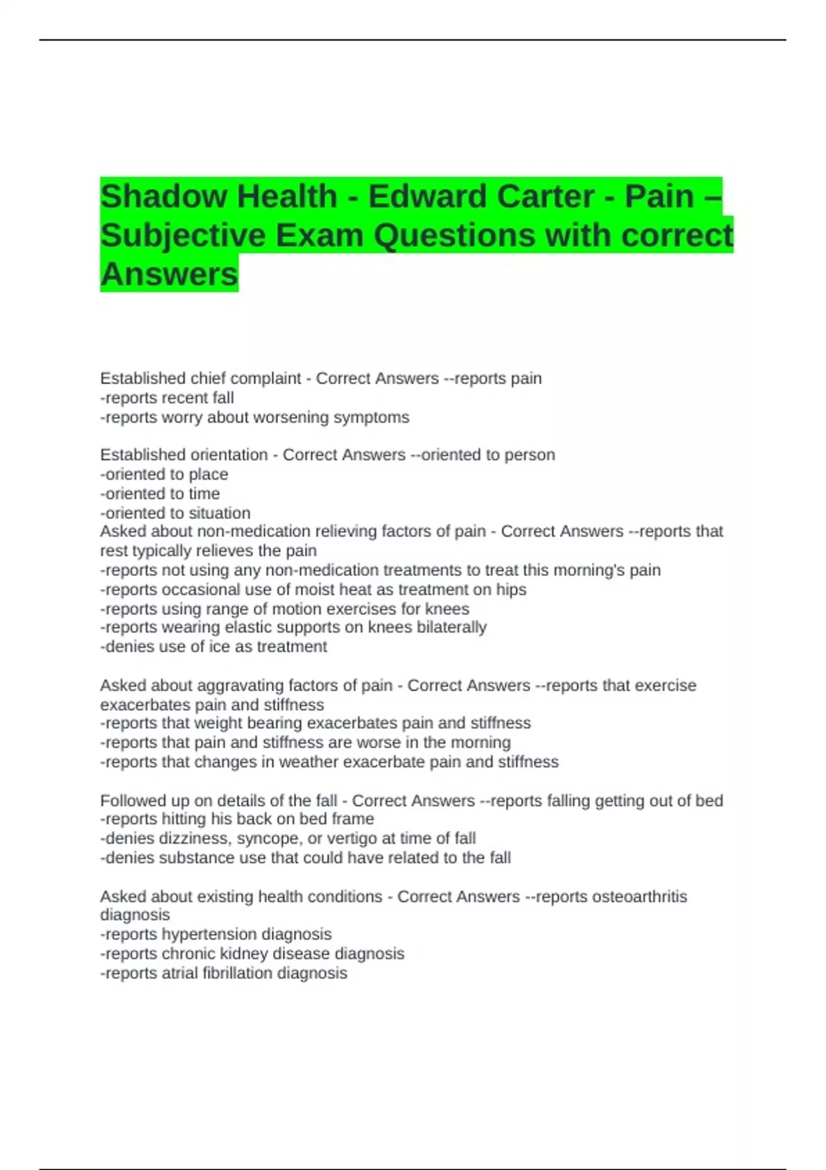 Shadow Health - Edward Carter - Pain – Subjective Exam Questions with correct Answers - Shadow ...