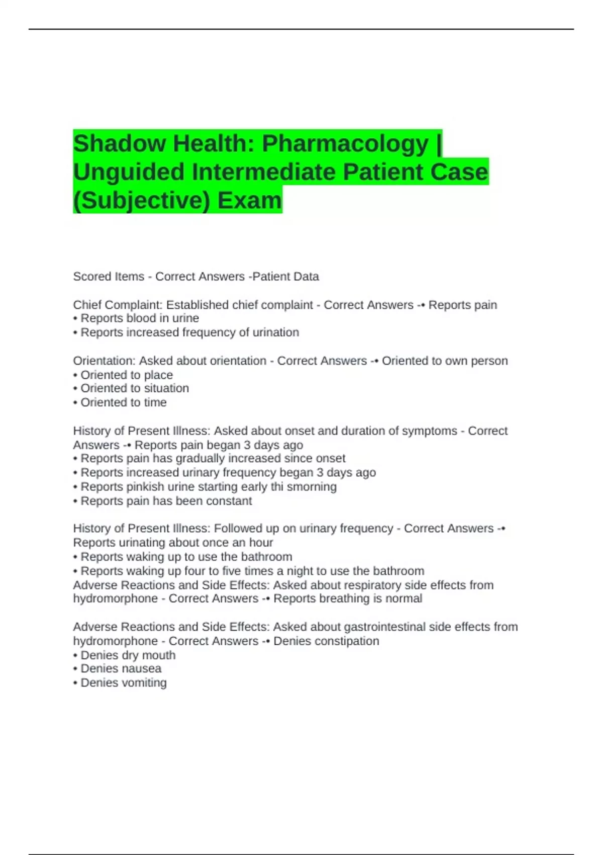 Shadow Health Pharmacology -Unguided Intermediate Patient Case (Subjective) Exam Questions and ...
