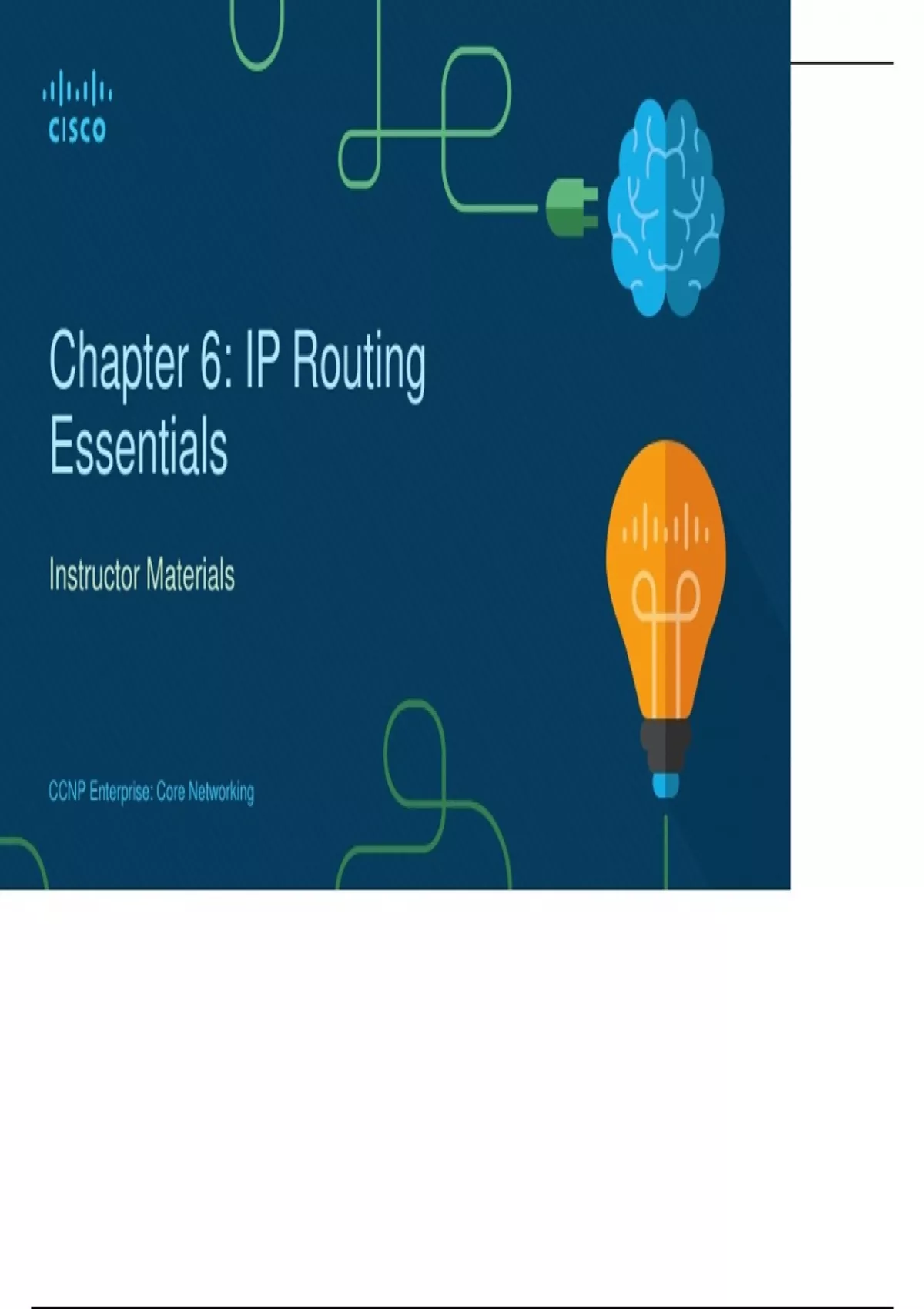 CCNP ENCOR Chapter 6: IP Routing Essentials Summary - CCNP ENCOR - Stuvia US