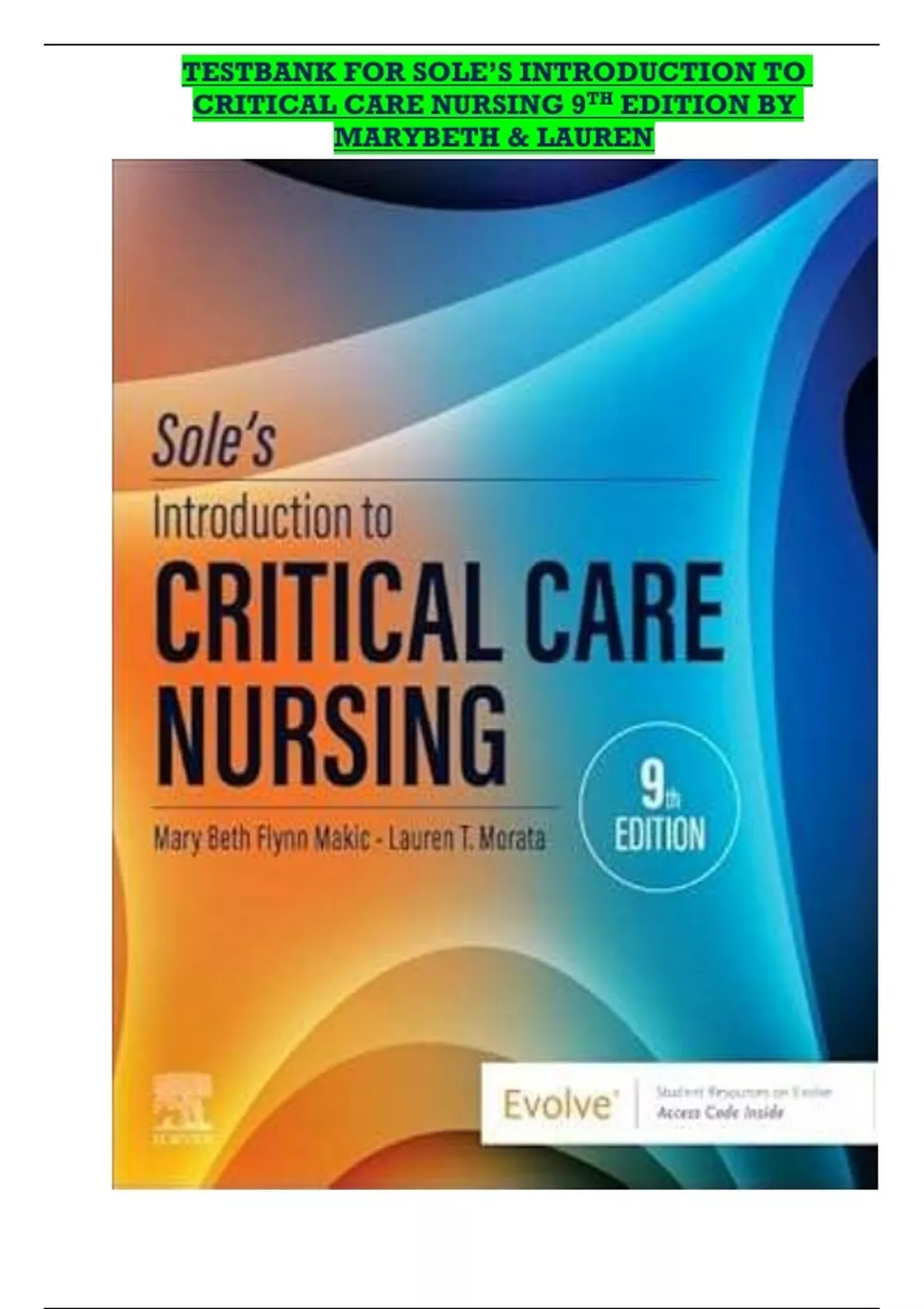 TEST BANK FOR INTRODUCTION TO CRITICAL CARE NURSING 9TH EDITION BY SOLE ...