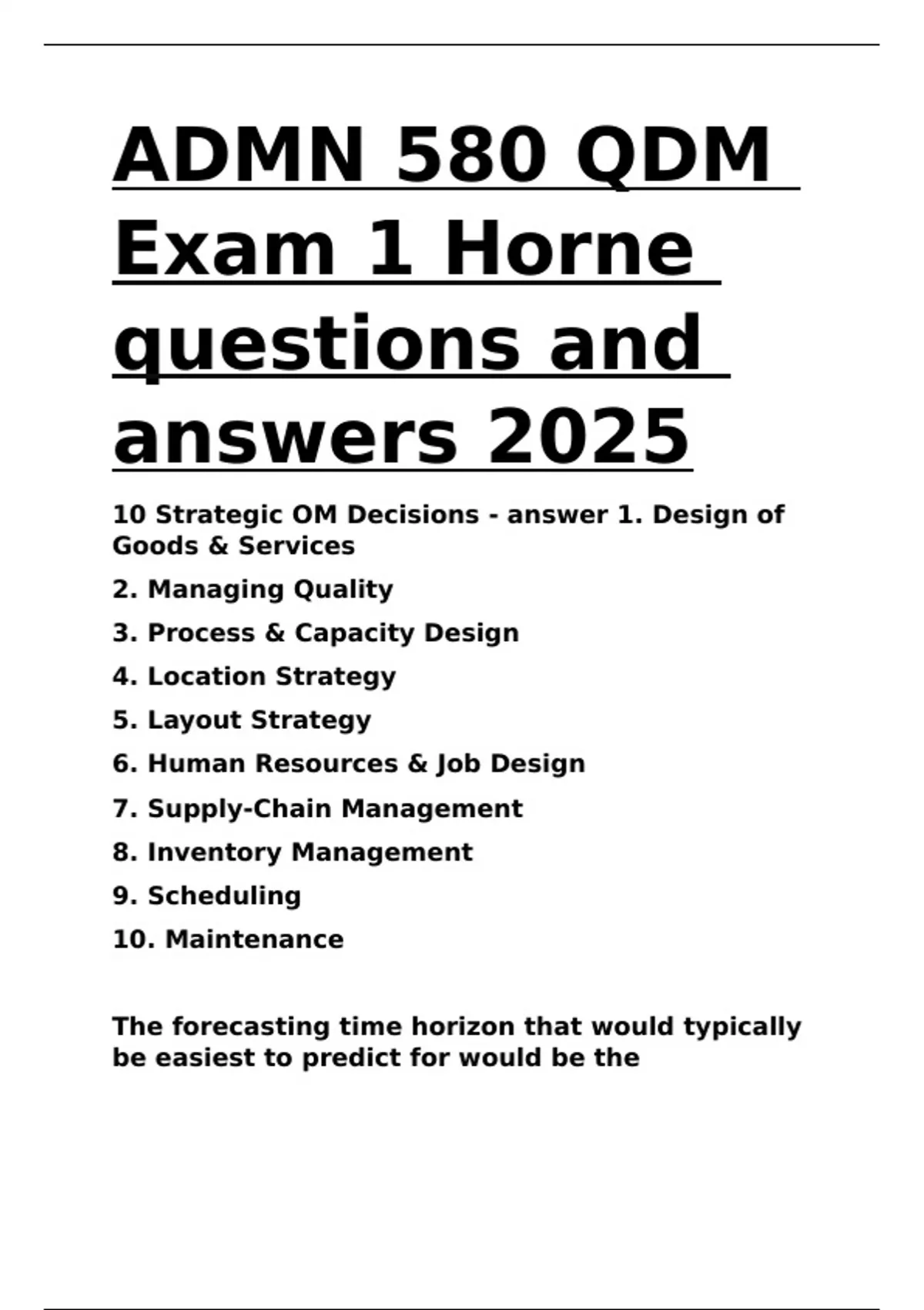 ADMN 580 QDM Exam 1 Horne questions and answers 2025 - ADMN 580 - Stuvia US