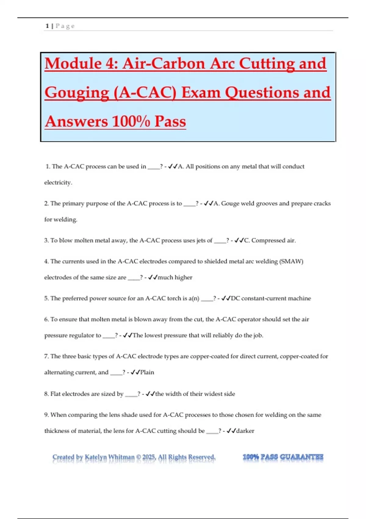 Module 4: Air-Carbon Arc Cutting and Gouging (A-CAC) Exam Questions and ...