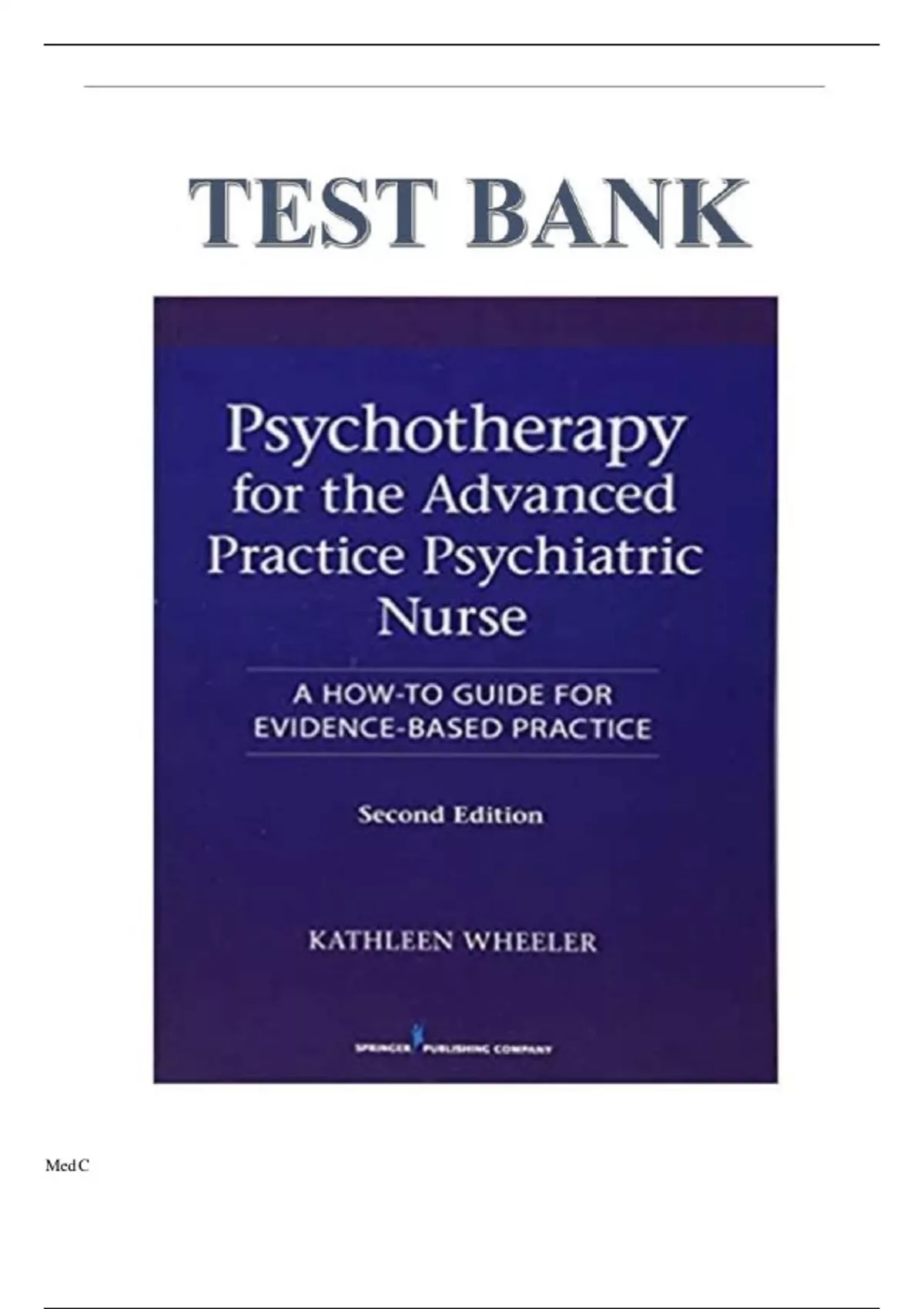 Test Bank Psychotherapy for the Advanced Practice Psychiatric Nurse ...