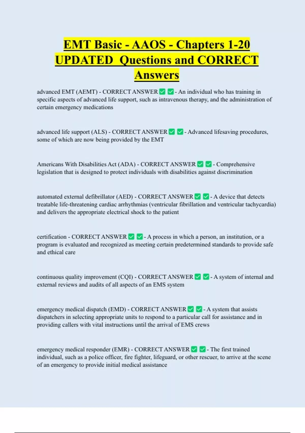 EMT Basic - AAOS - Chapters 1-20 UPDATED Questions and CORRECT Answers ...
