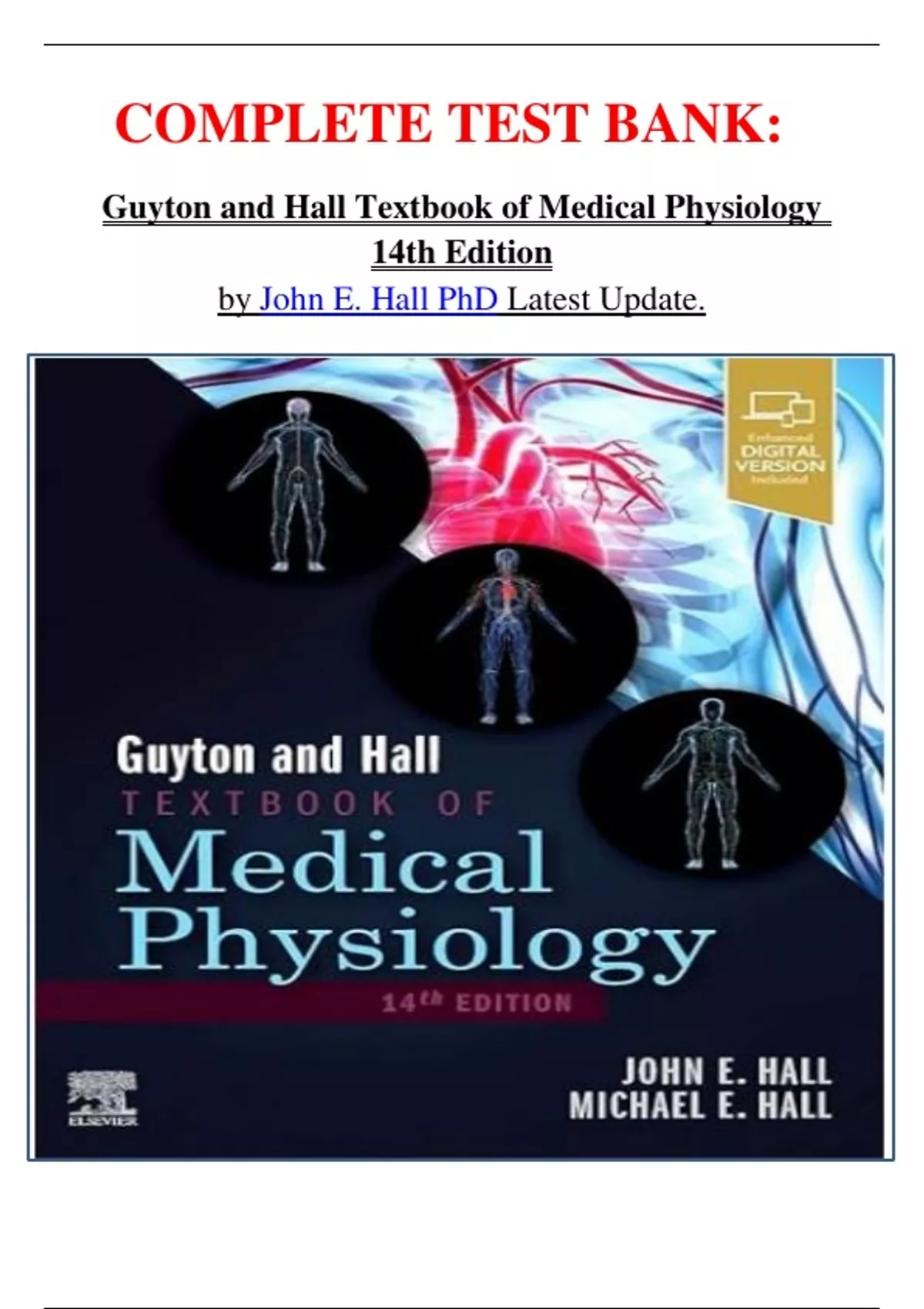 COMPLETE TEST BANK: Guyton and Hall Textbook of Medical Physiology 14th ...