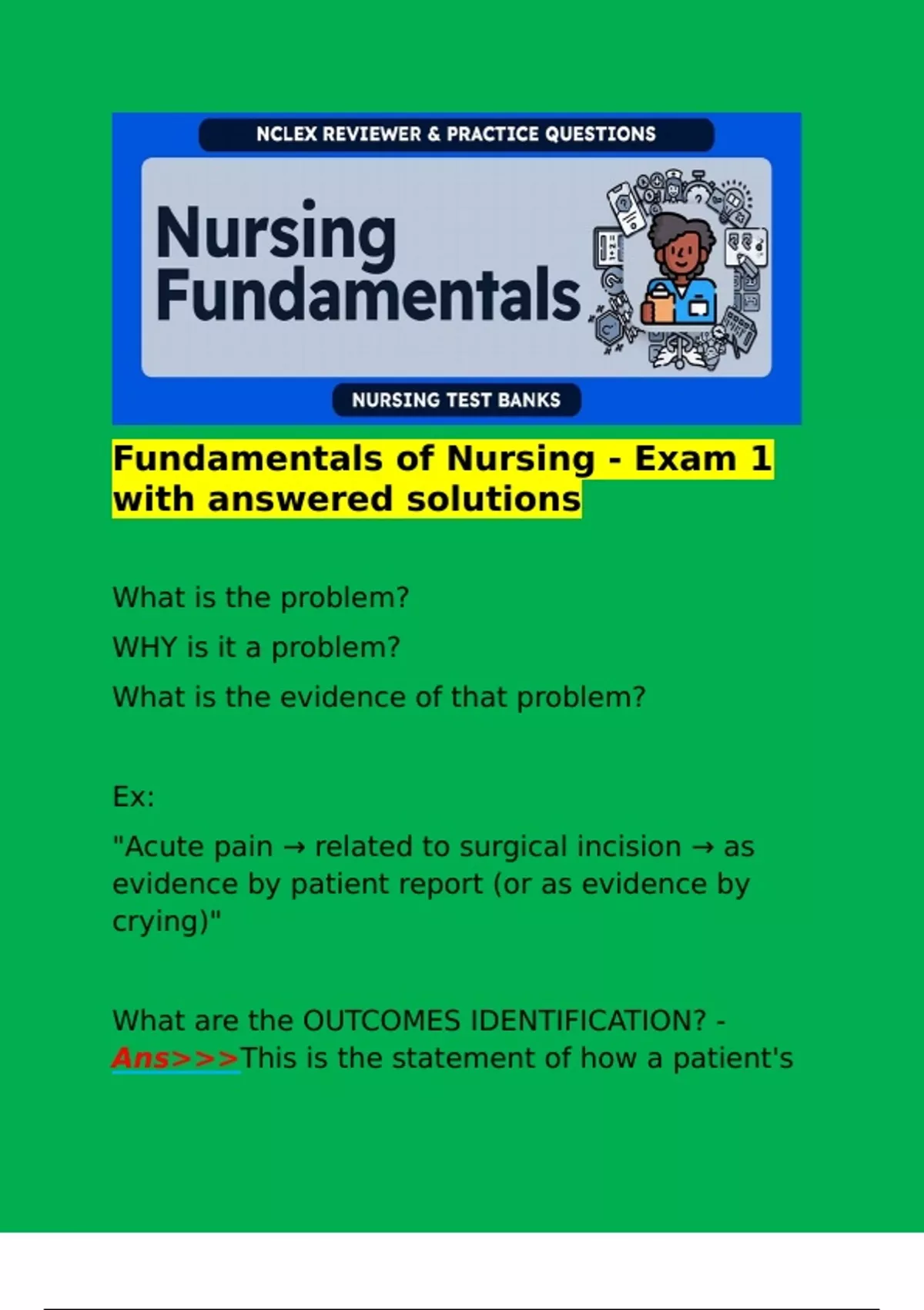 Fundamentals of Nursing - Exam 1 with answered solutions What is the ...