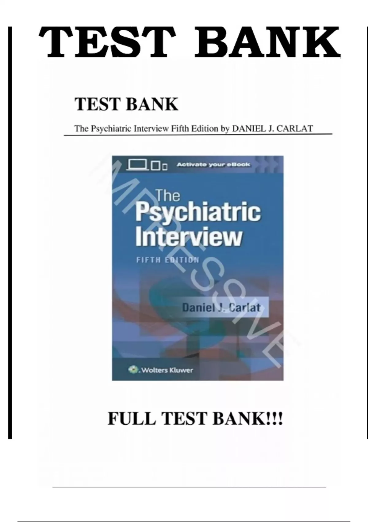 TEST BANK. The Psychiatric Interview 5 th Edition. by Daniel J. Carlat ...