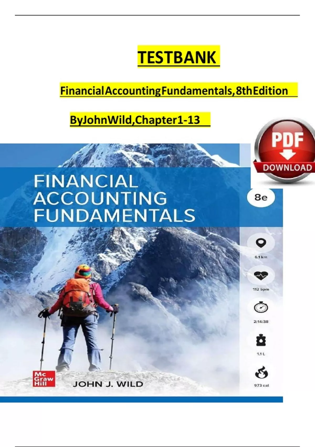SOLUTION MANUAL For Financial Accounting Fundamentals, 8th Edition By ...
