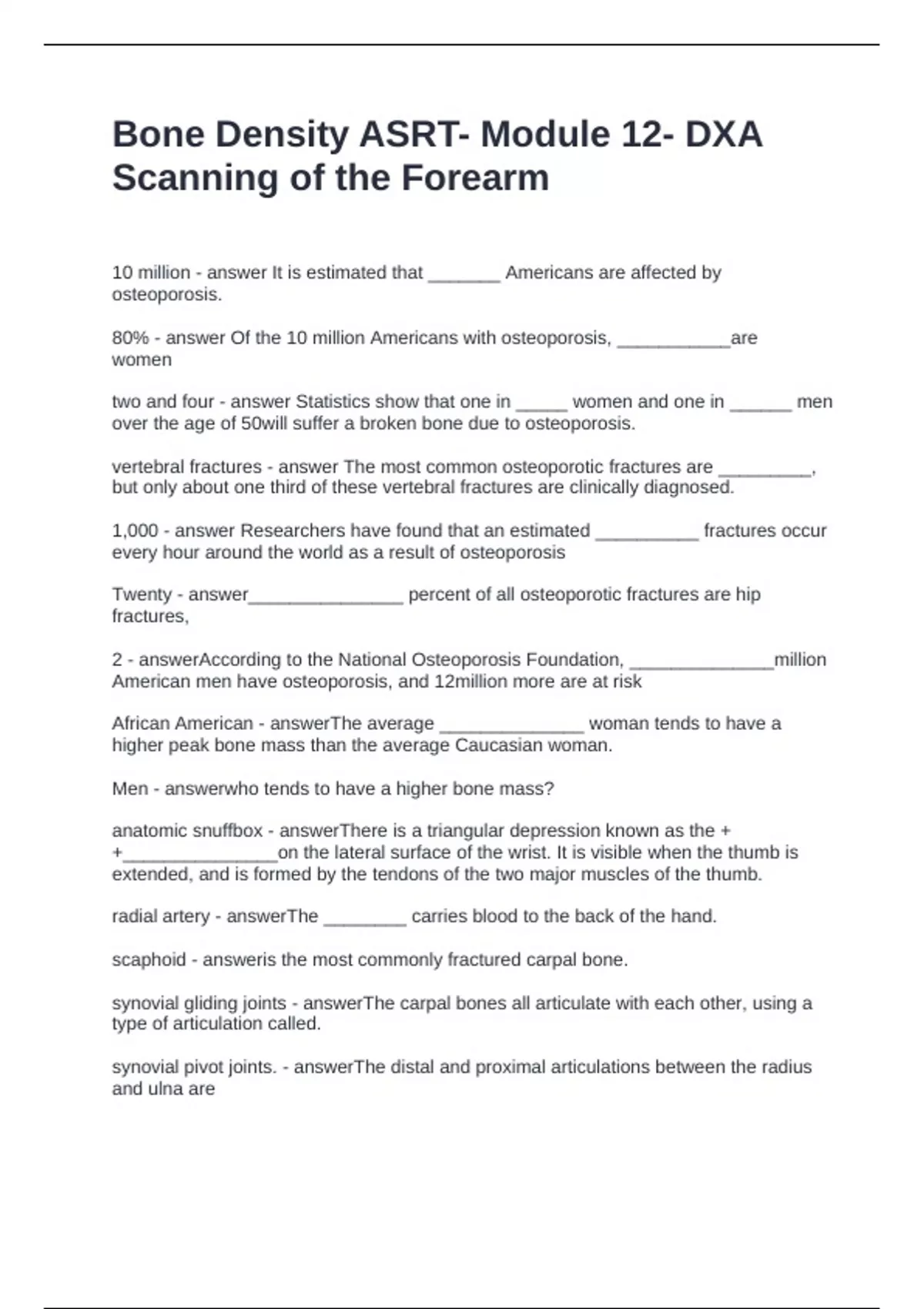 Bone Density ASRT- Module 12- DXA Scanning of the Forearm Questions and ...
