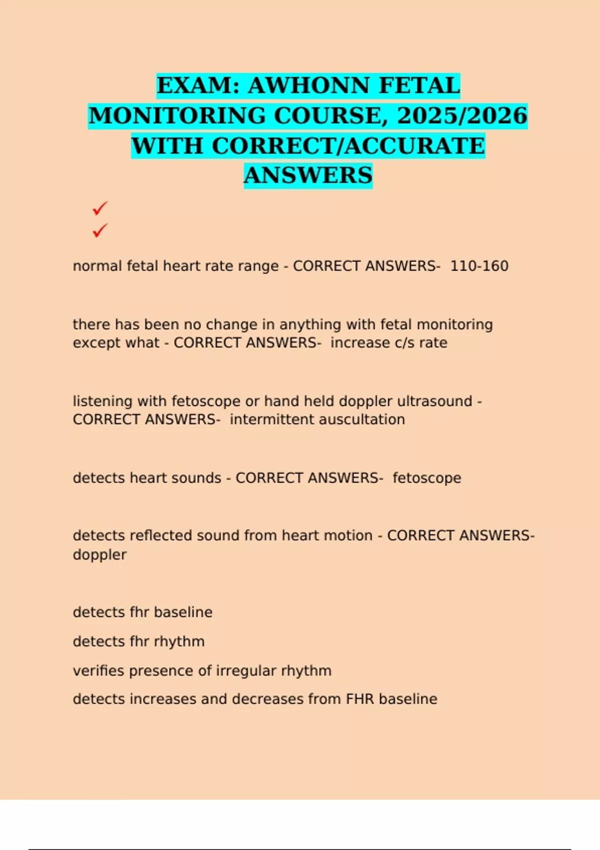 EXAM: AWHONN FETAL MONITORING COURSE, 2025/2026 WITH CORRECT/ACCURATE ...