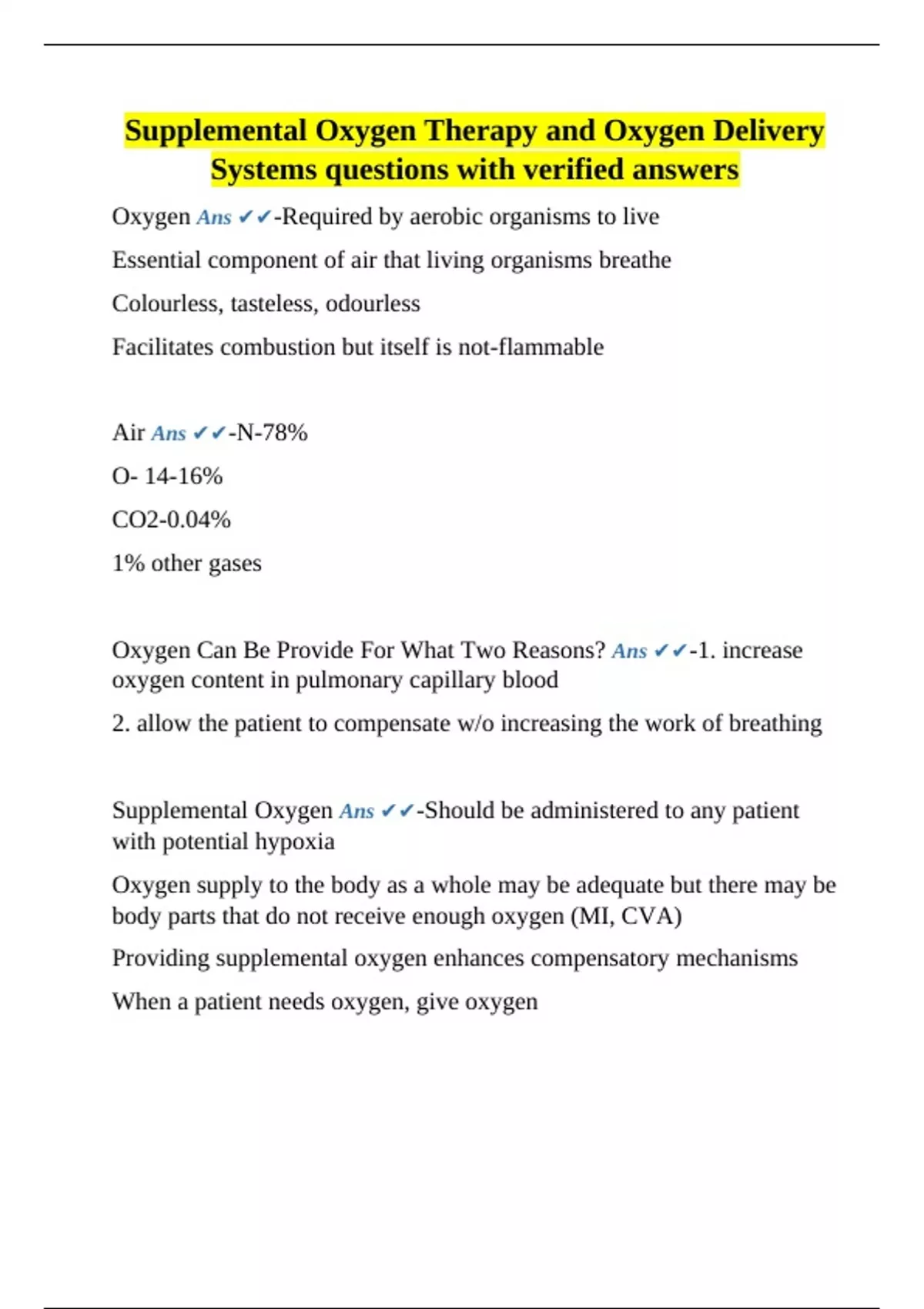 Supplemental Oxygen Therapy and Oxygen Delivery Systems questions with ...