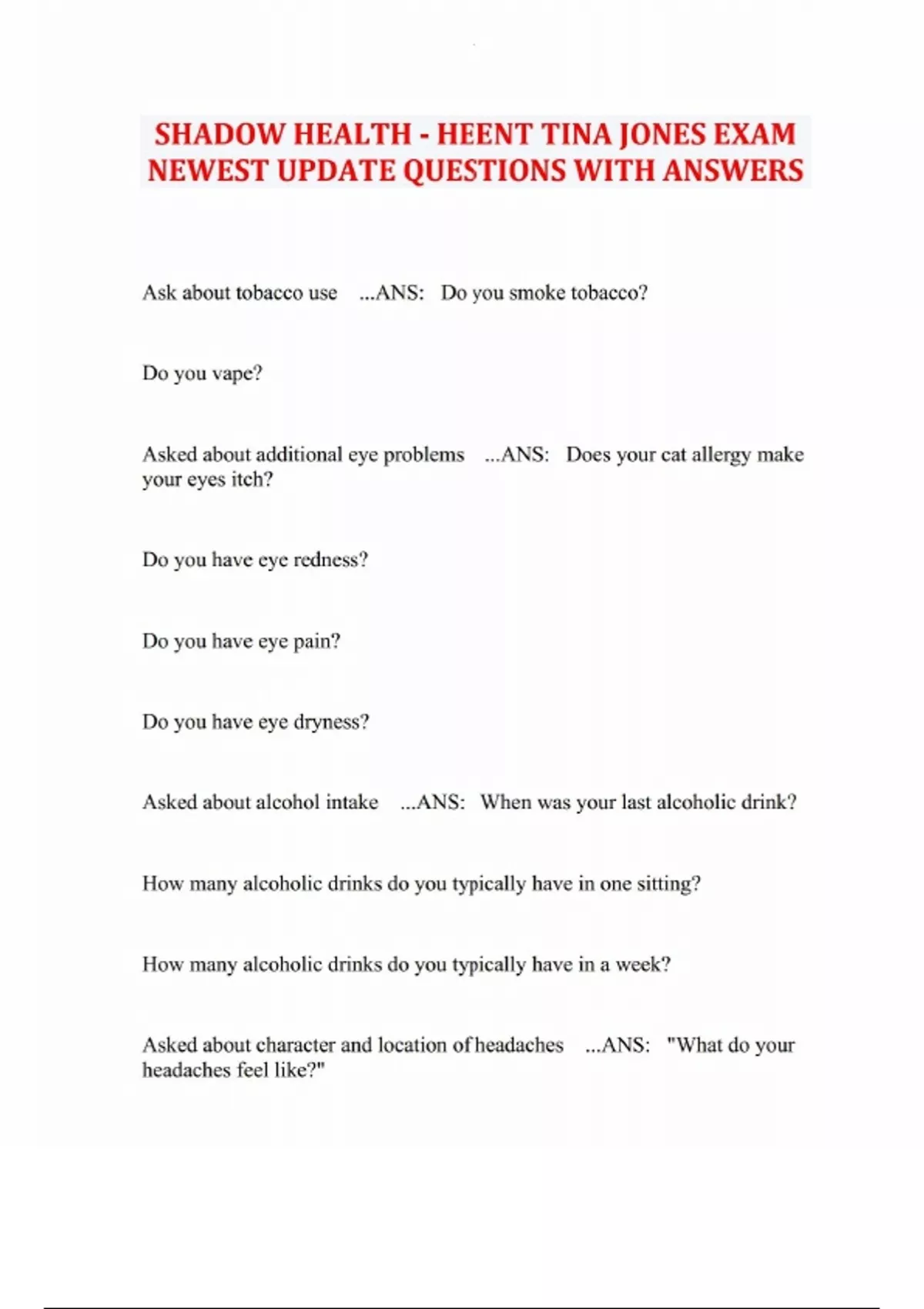 SHADOW HEALTH - HEENT TINA JONES EXAM NEWEST UPDATE QUESTIONS WITH ...