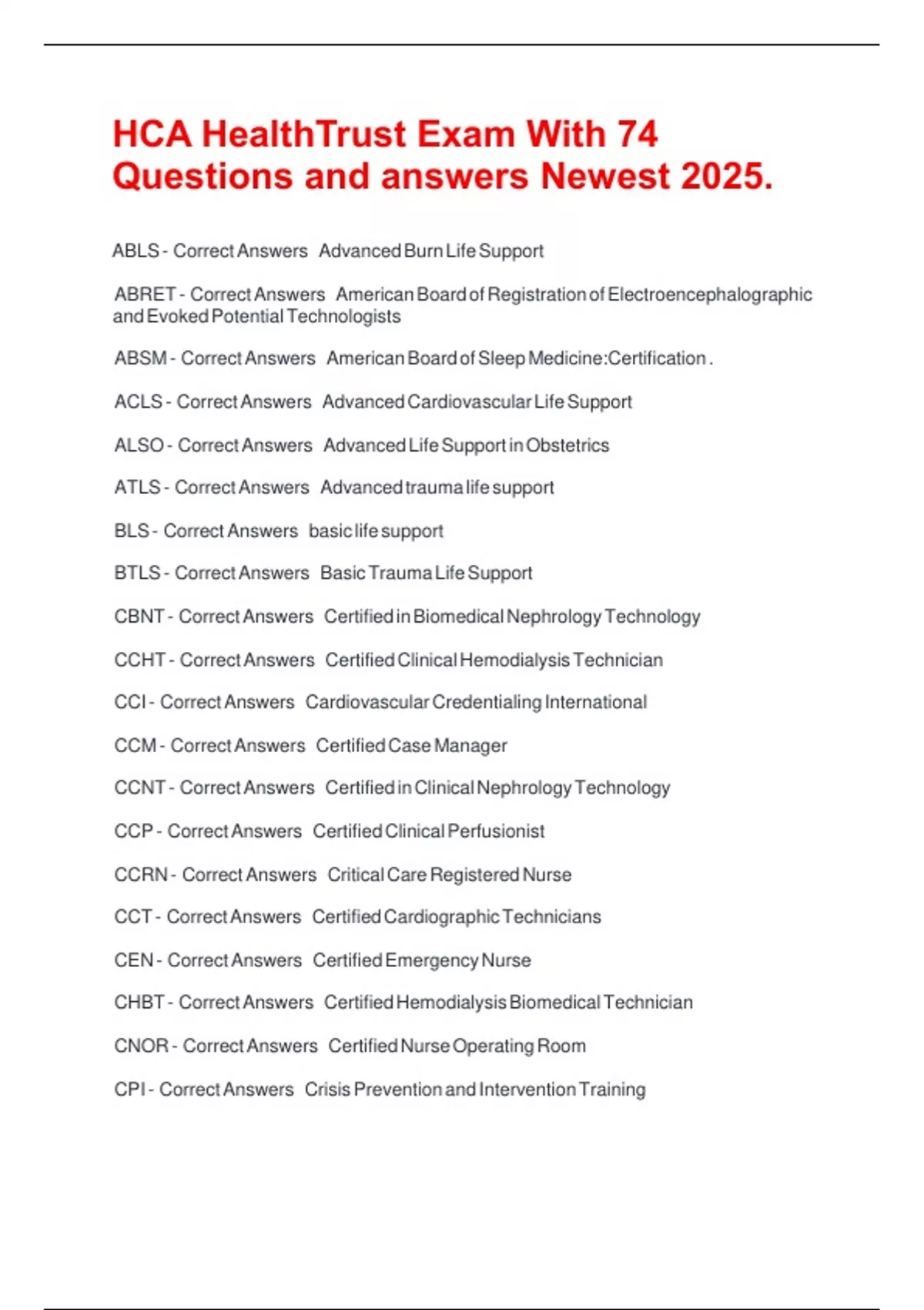 HCA HealthTrust Exam With 74 Questions and answers Newest 2025. - HCA ...