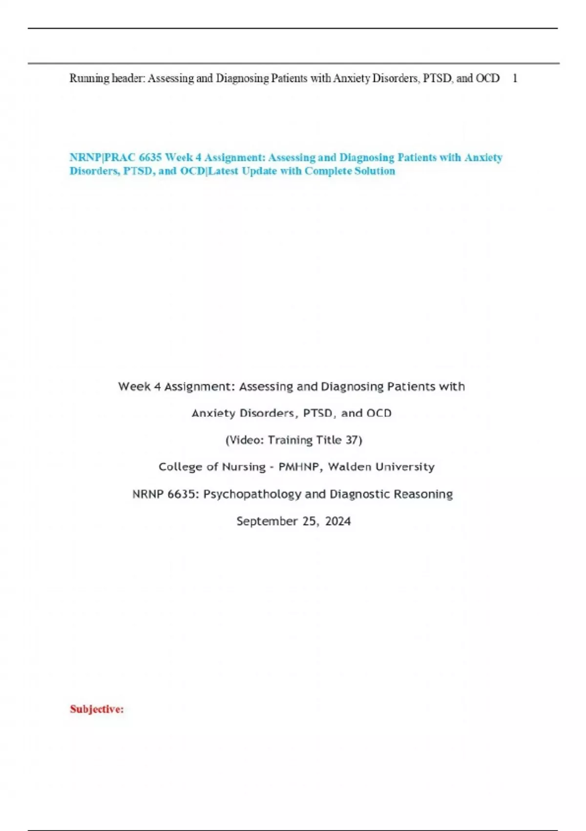 NRNP|PRAC 6635 Week 4 Assignment: Assessing and Diagnosing Patients with Anxiety Disorders, PTSD ...